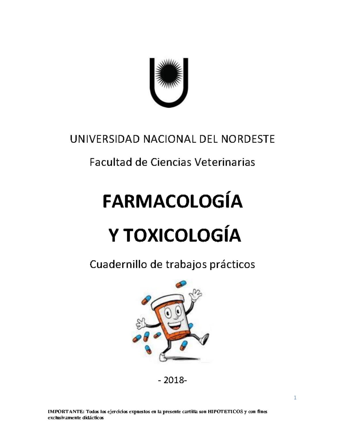 Cuadernillo Farmaco 2020 - 1 IMPORTANTE: Todos los ejercicios expuestos ...