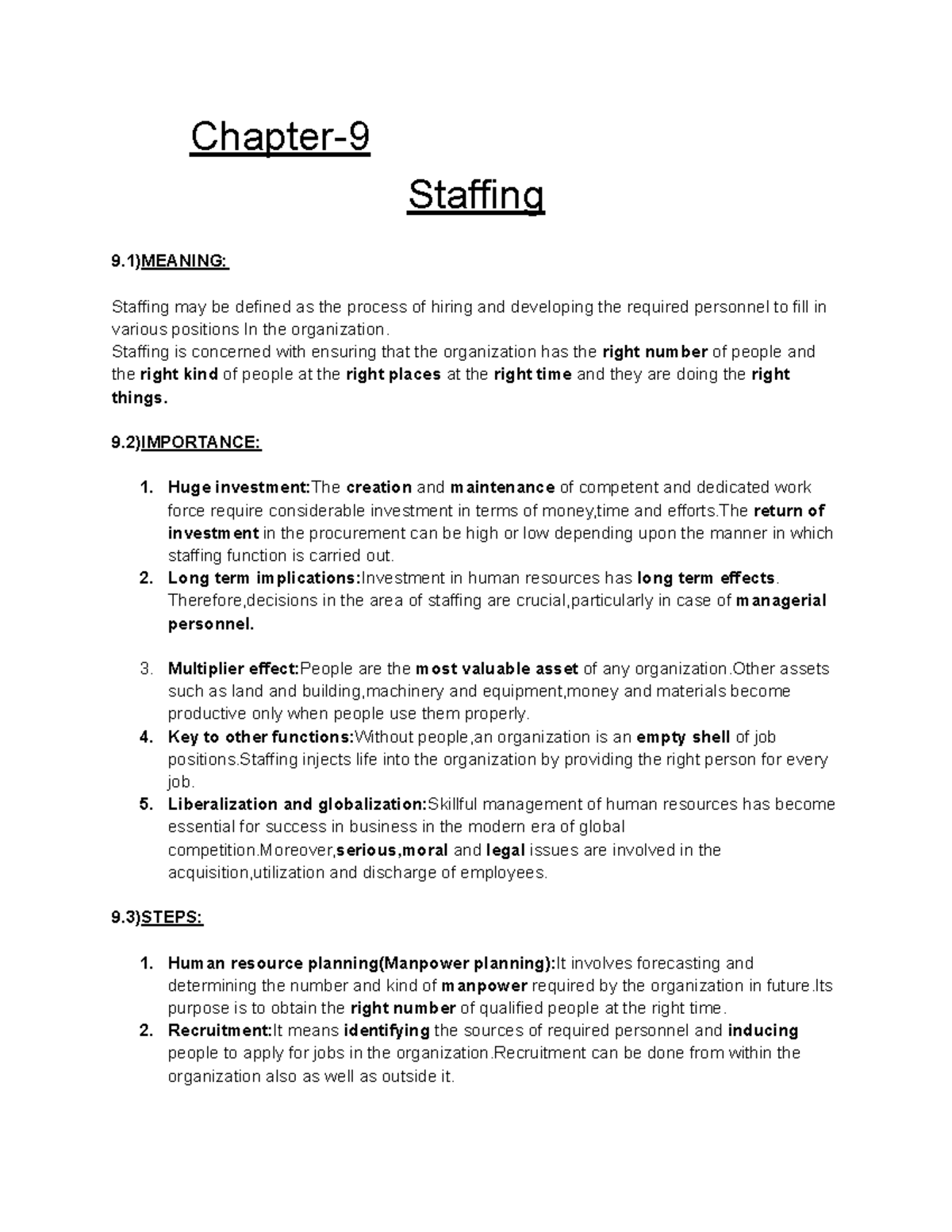 Staffing - Chapter- Staffing 9)MEANING: Staffing may be defined as the process of hiring and ...