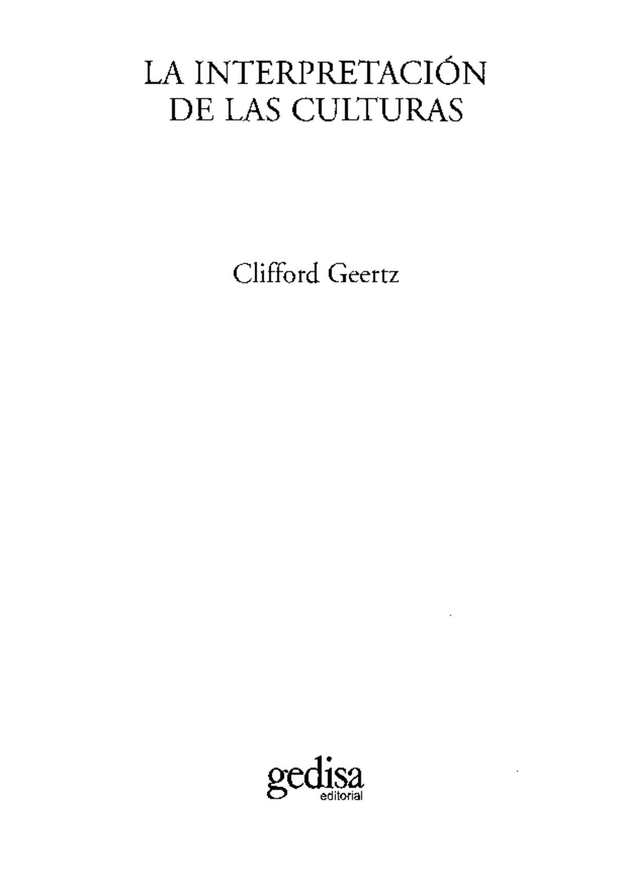 Geertz - Descripcion densa - LA INTERPRETACIÓN DE LAS CULTURAS Ciifford ...