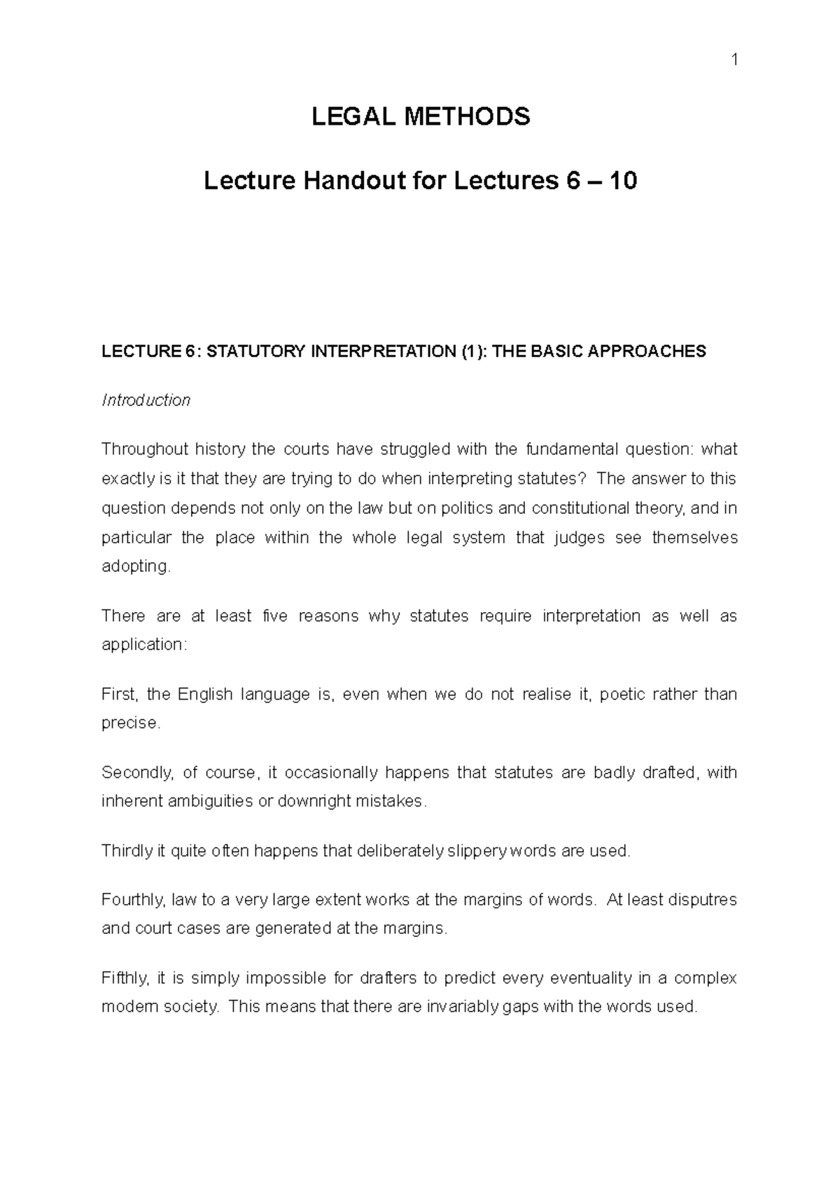 Lecture Notes for Lectures 6 - 10 - 1 LEGAL METHODS Lecture Handout for ...