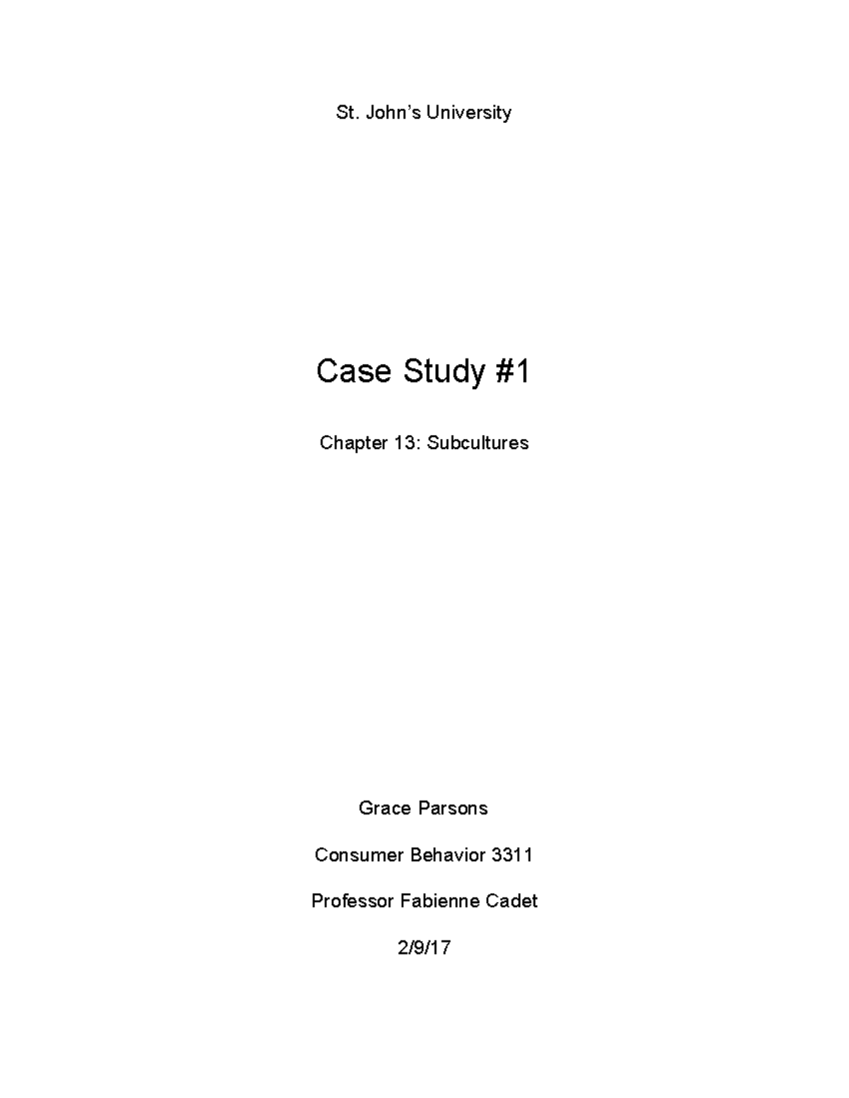 Case Study on Subcultures in Consumer Behavior - St. John’s University ...