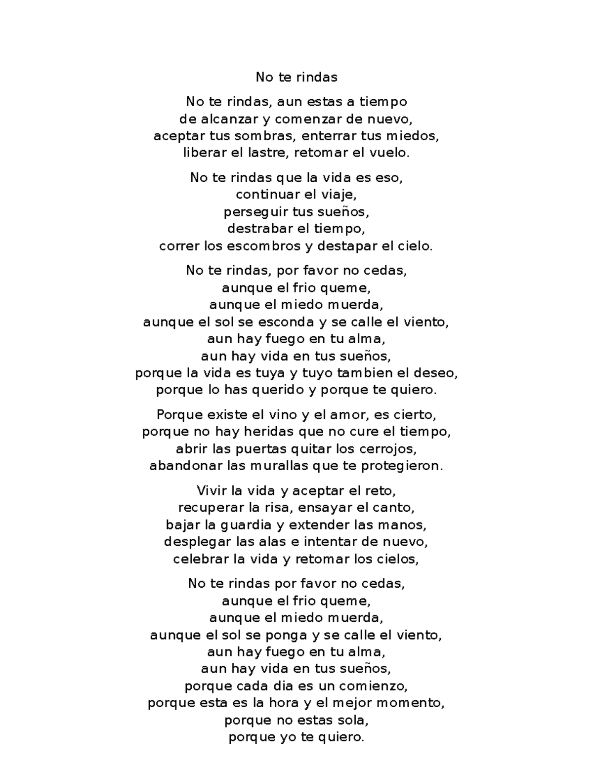 No te rindas - aña - No te rindas No te rindas, aun estas a tiempo de ...