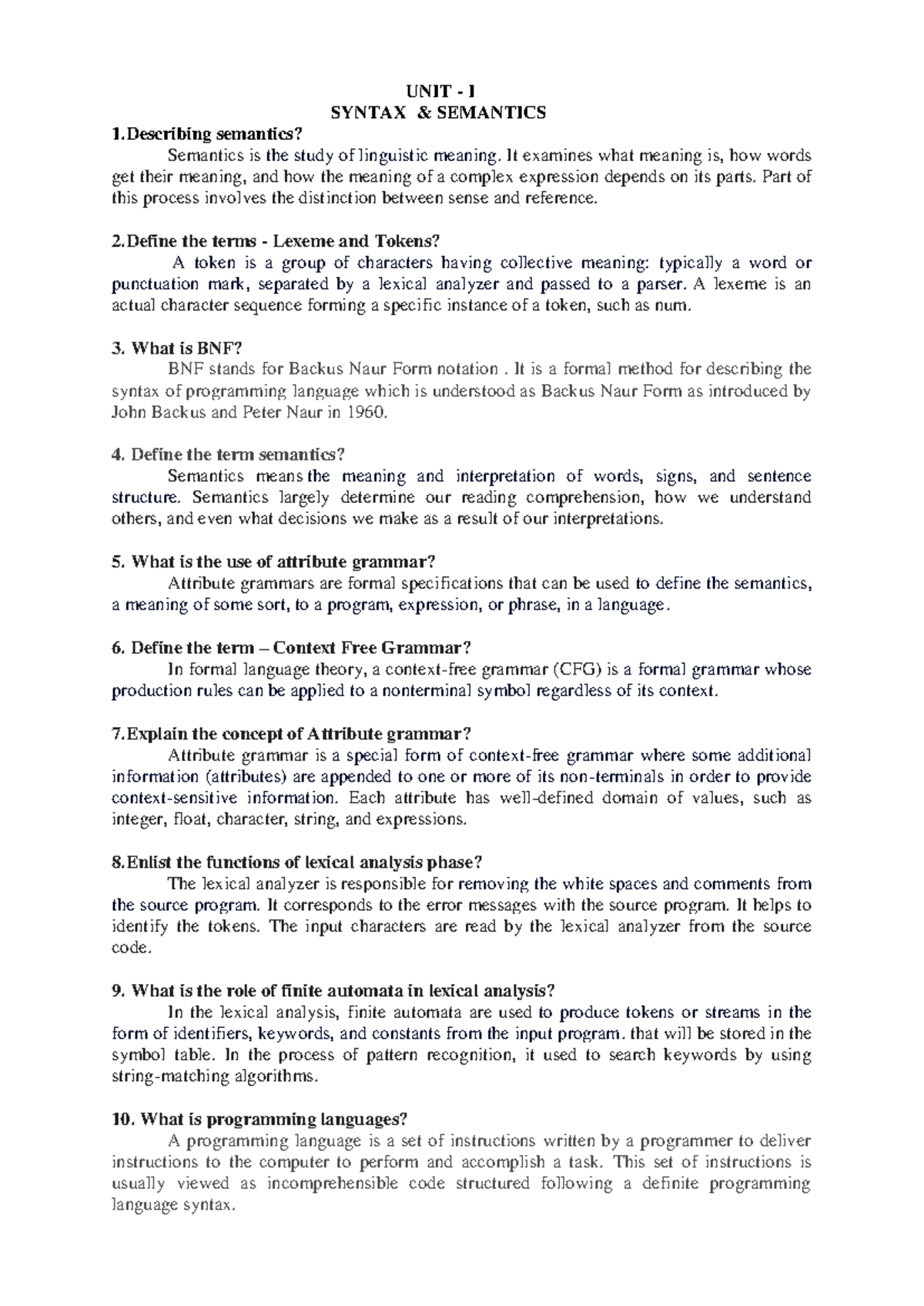 UNIT-1 - UNIT - I SYNTAX & SEMANTICS 1 semantics? Semantics is the study of linguistic meaning ...