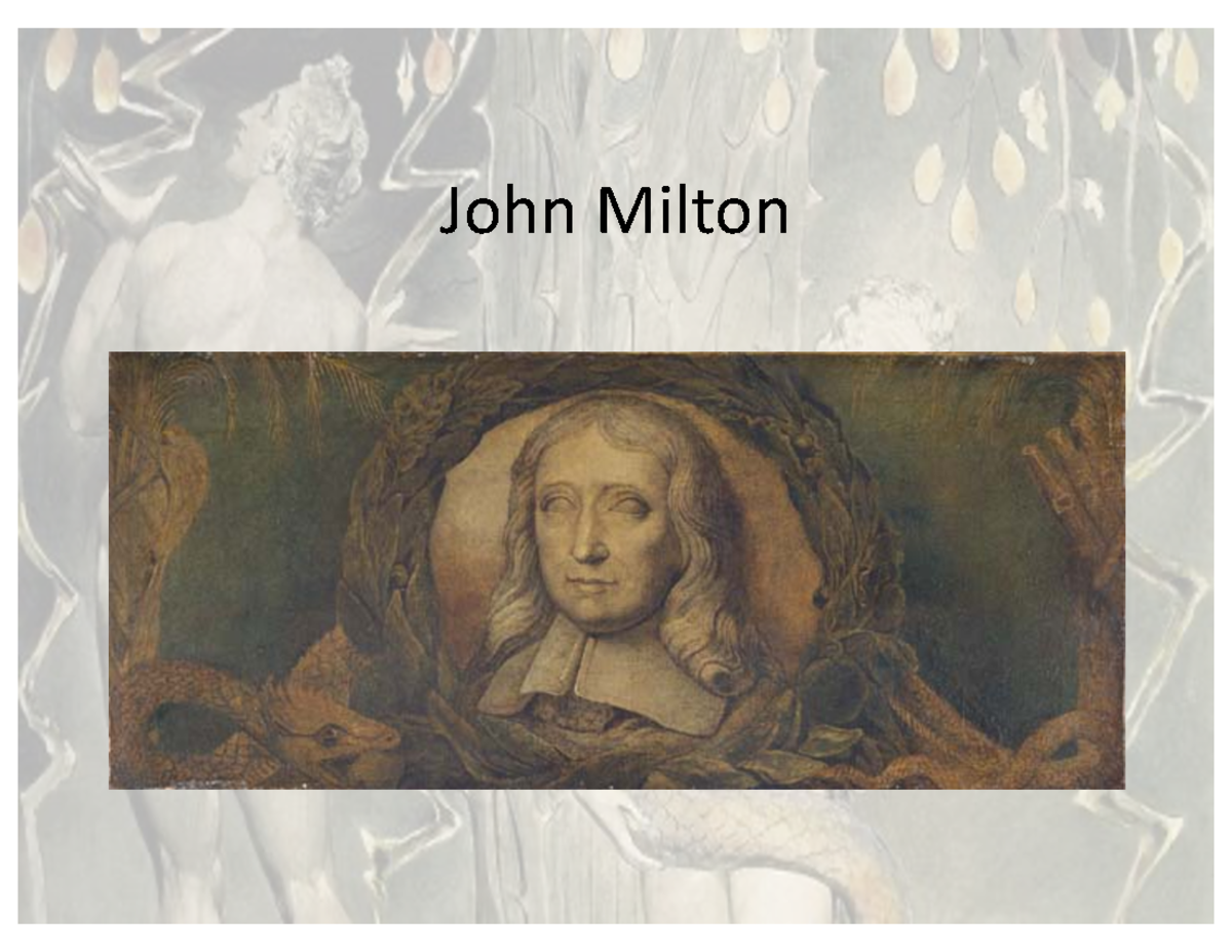 2021.06.22 - John Milton intro ppt - John Milton A short bio& Born in ...