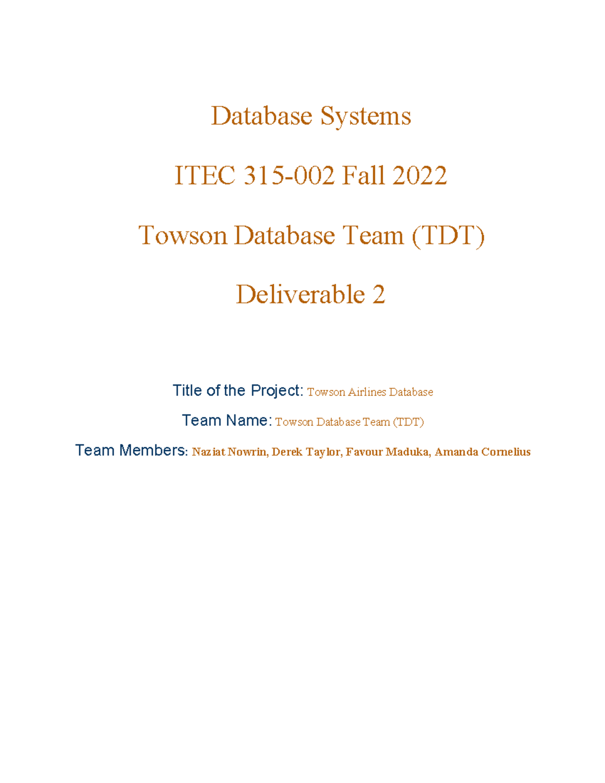 D2+Logical+Design - D2+Logical+Design - Database Systems ITEC 315-002 Fall 2022 Towson Database ...