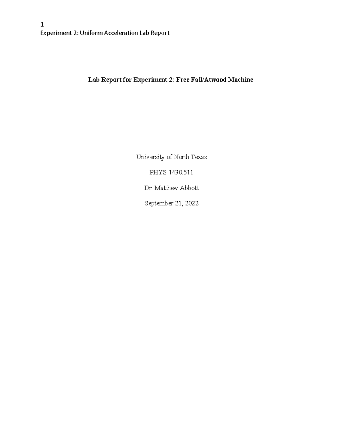Physics Lab Report 1 - Experiment 2: Uniform Acceleration Lab Report ...