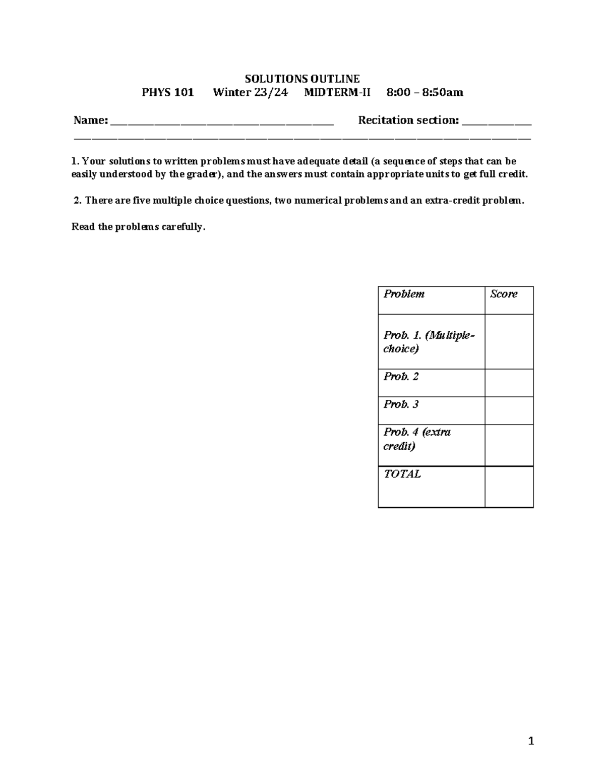Midterm 2 - SOLUTIONS OUTLINE PHYS 101 Winter 2 3/ 24 MIDTERM-II 8:00 – 8:50am Name: - Studocu