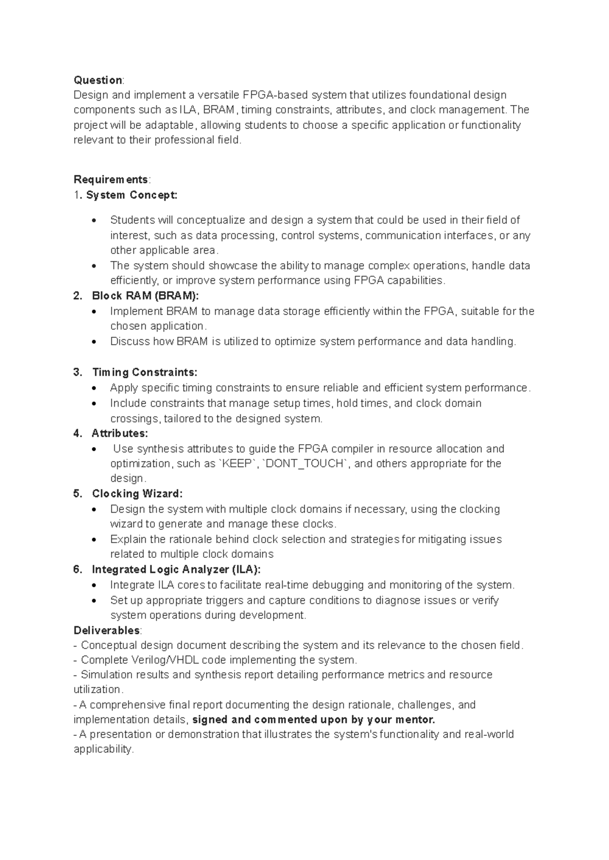 Assignment-3-1 - Question: Design and implement a versatile FPGA-based ...