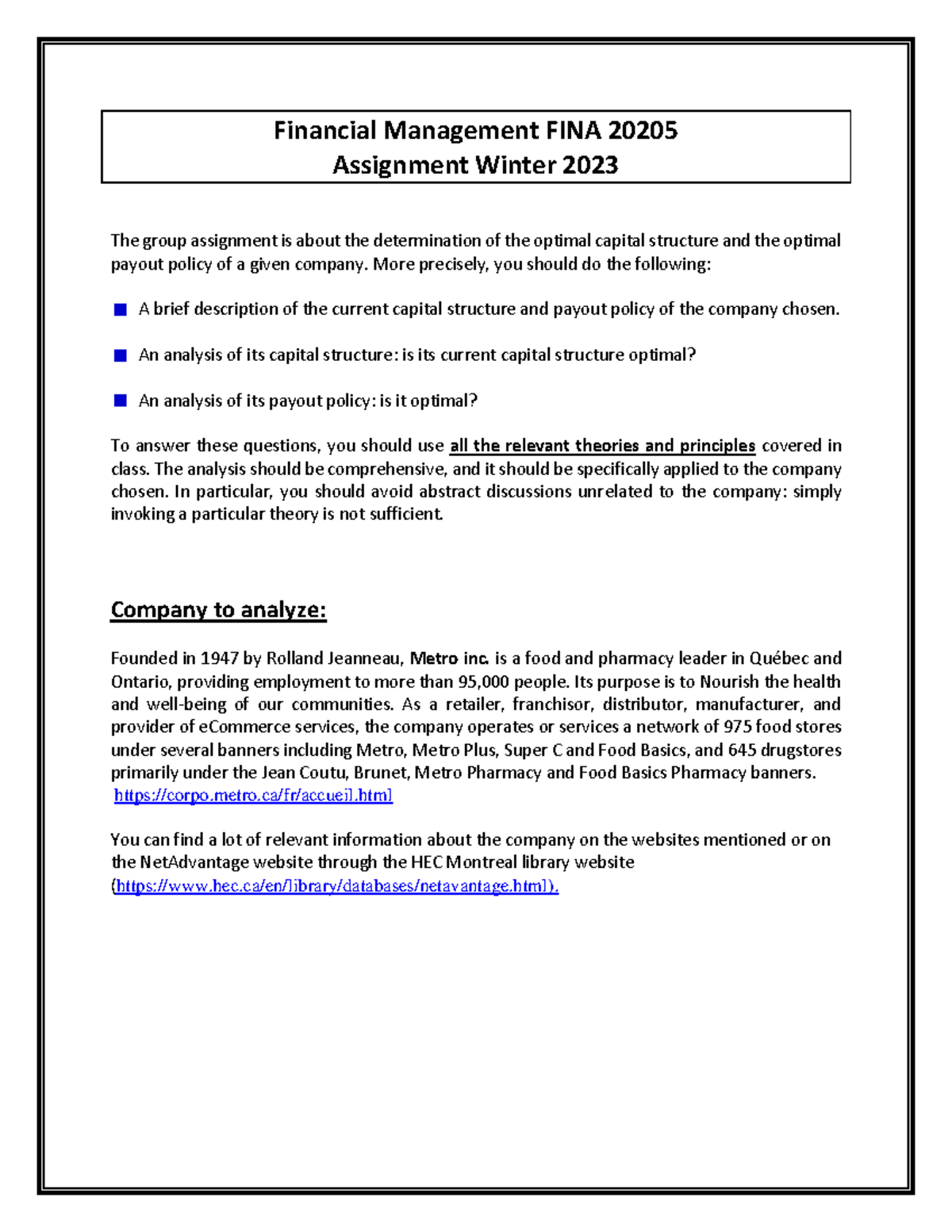 FINA 20205 H2023 - Assignment - Financial Management FINA 20205 Assignment Winter 2023 The group ...