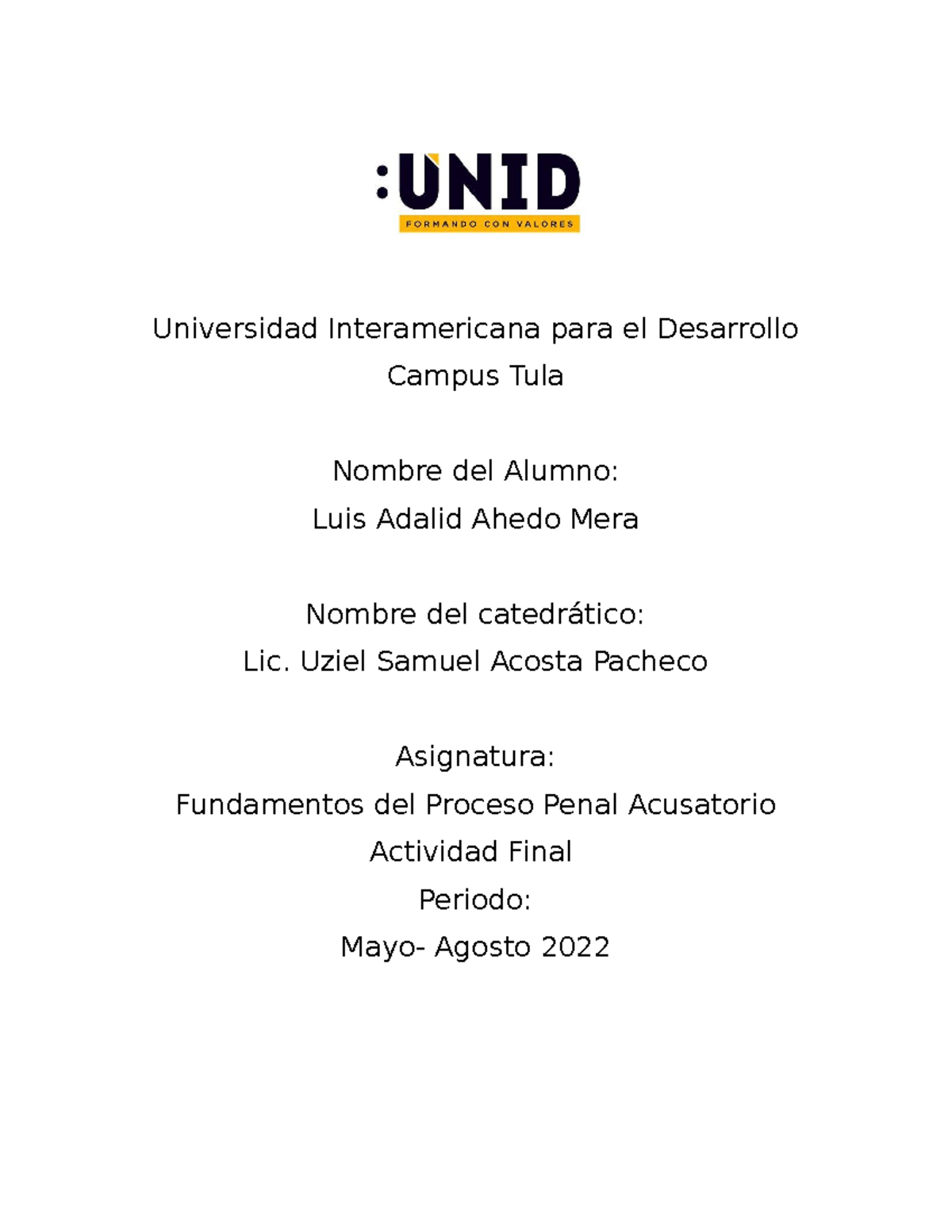 Actividad final Luis Adalid Ahedo Mera - Universidad Interamericana ...