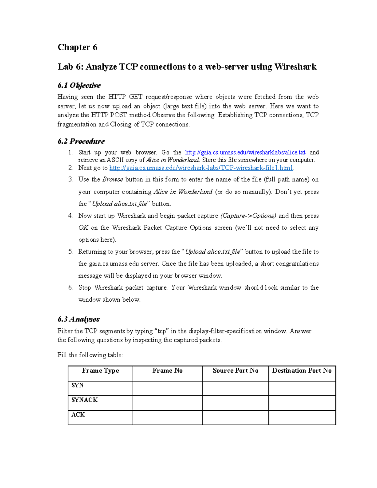 Lab 6 Analyze Tcp Connections To A Web Server Using Wireshark Here We Want To Analyze The