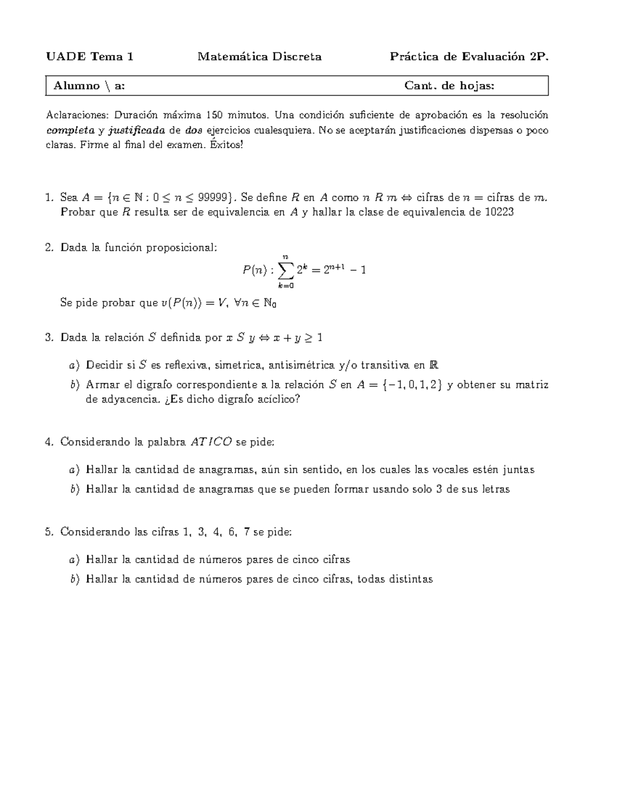Simulacro de 2do parcial - UADE Tema 1 Matem ́atica Discreta Pr ́actica de Evaluaci ́on 2P ...
