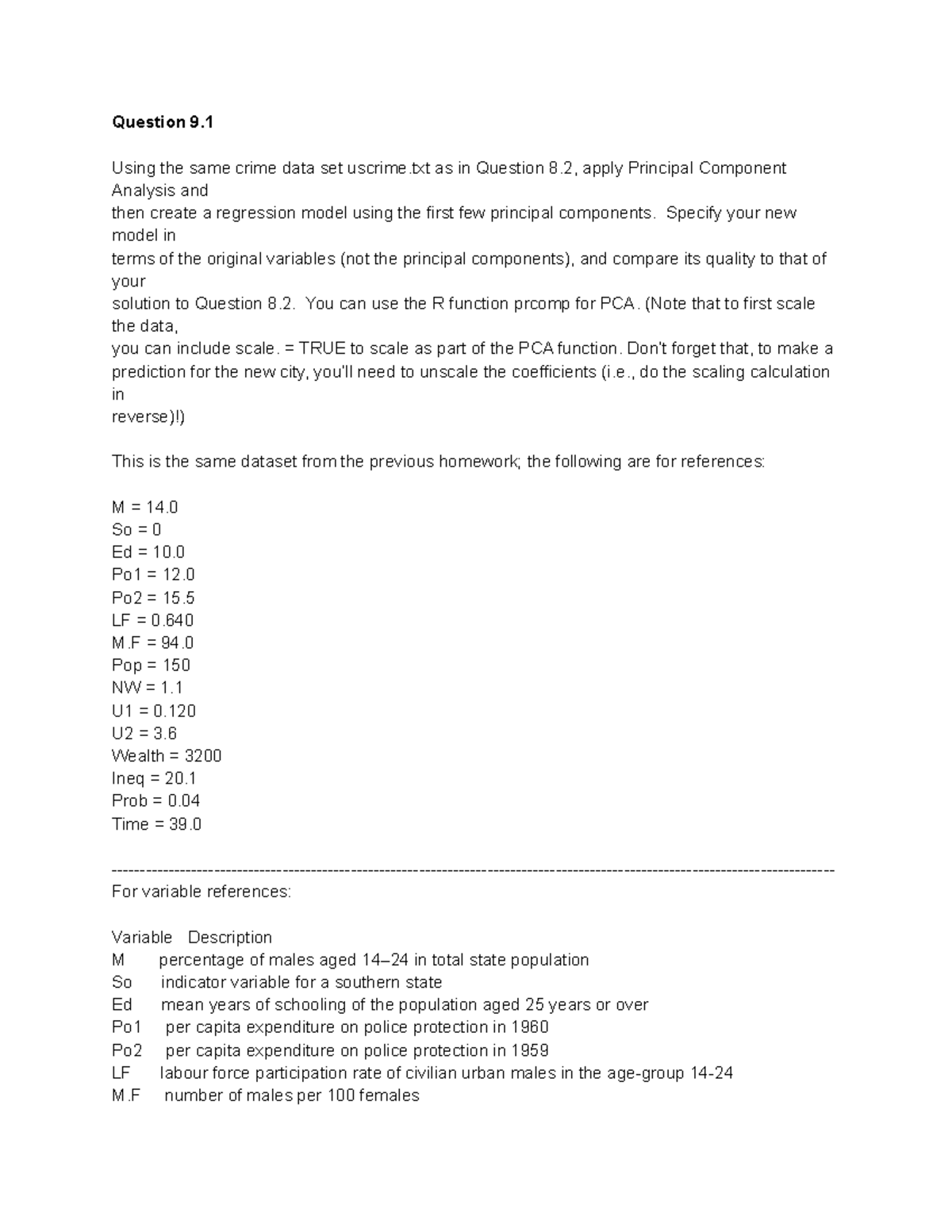 ISYE 6501 Assignment #6 - Question 9. Using the same crime data set ...