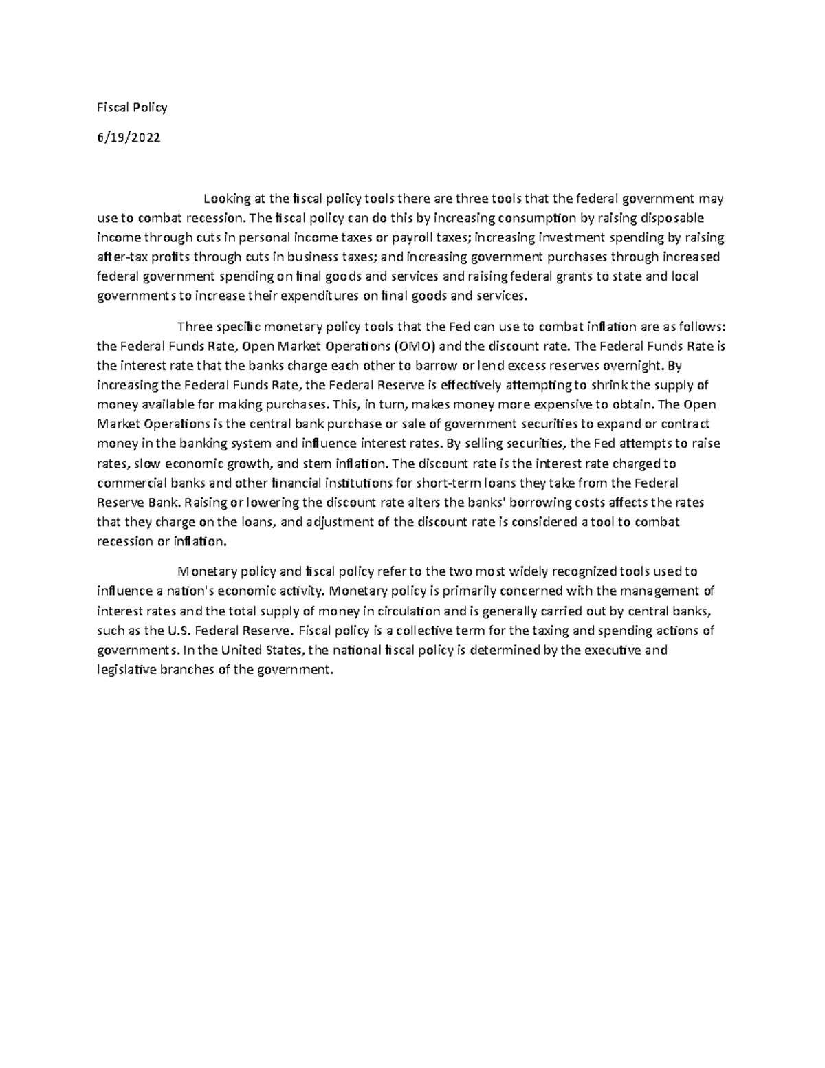 Fiscal Policy Essay - Fiscal Policy 6/19/ Looking at the fiscal policy ...