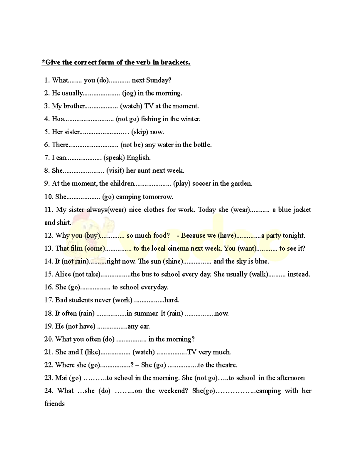 Tong hop cac dang bai tap chia dong tu tieng anh lop 6 - *Give the ...