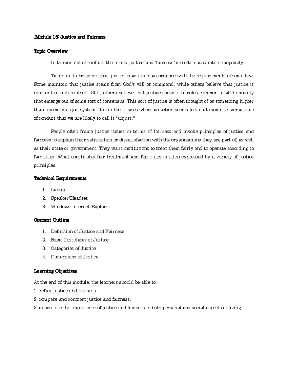 Week 15 Module Ethics - .Module 15: Justice and Fairness Topic Overview ...