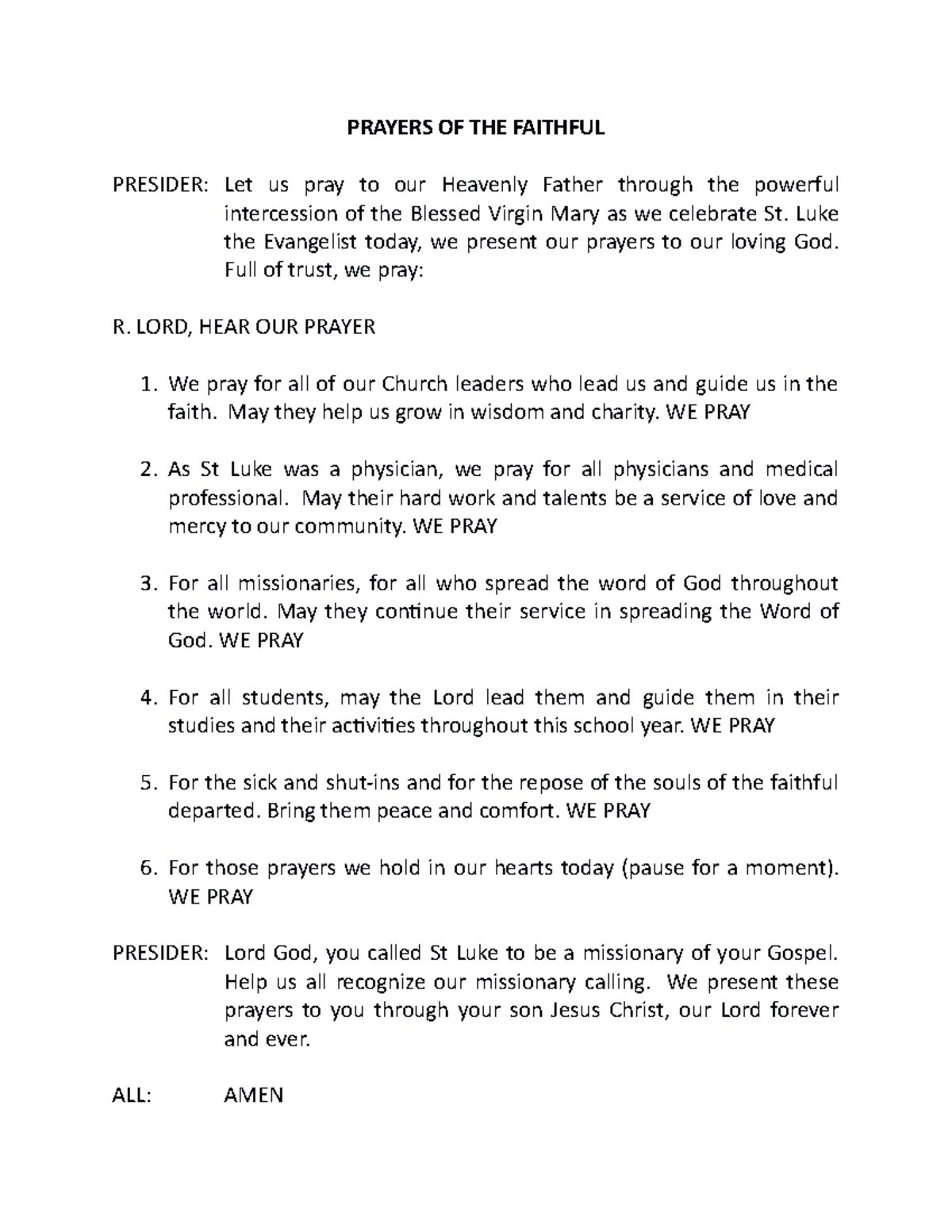 Prayers - PRAYERS OF THE FAITHFUL PRESIDER: Let us pray to our Heavenly ...