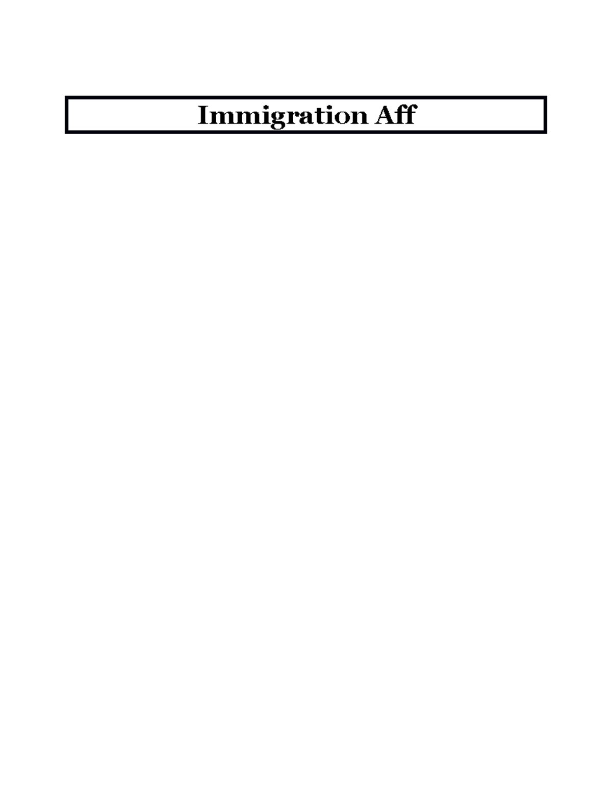 Immigration Affirmative and Negative - Northwestern 2015 - Immigration ...