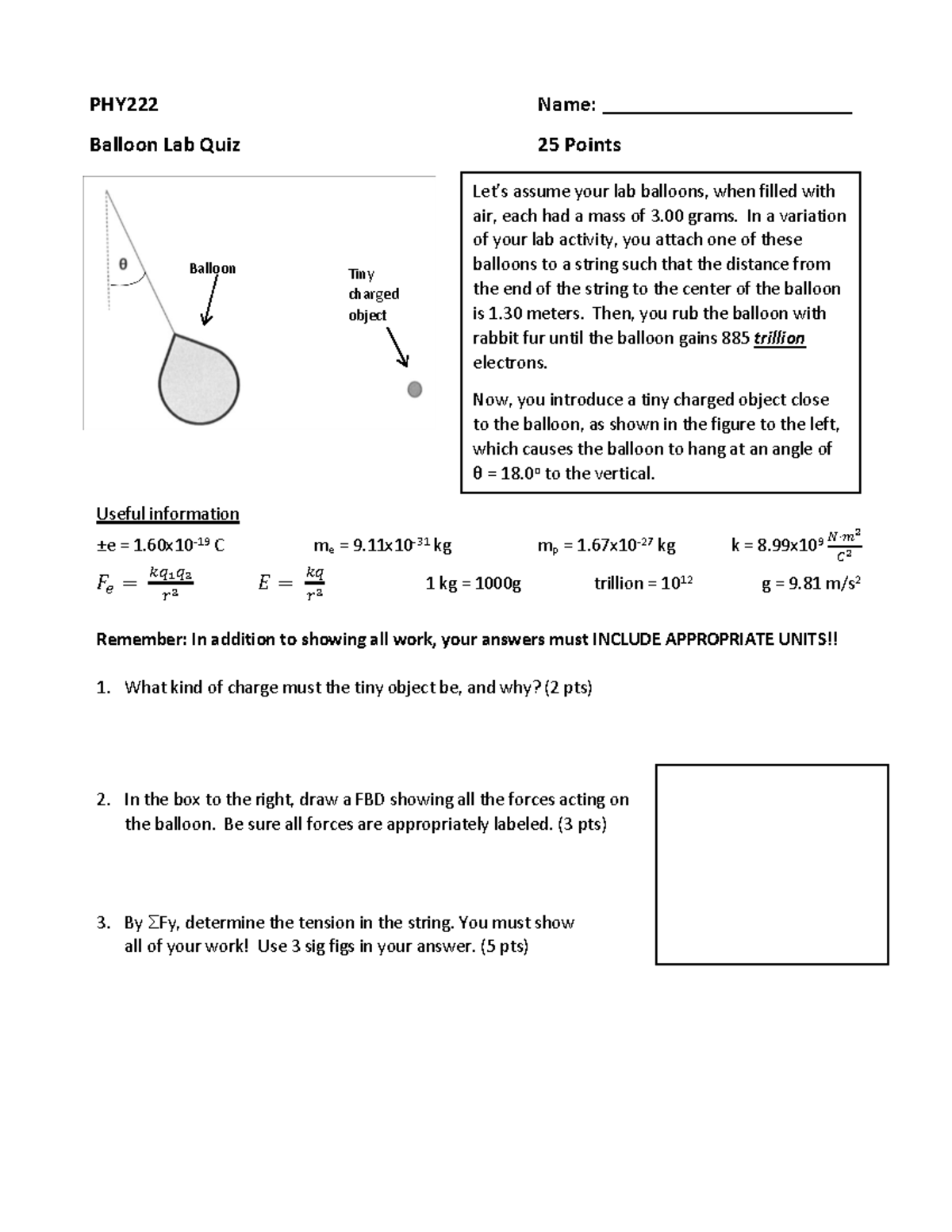 Lab Quiz-Balloon A - Lab -Balloon questions practice - PHY222 Name