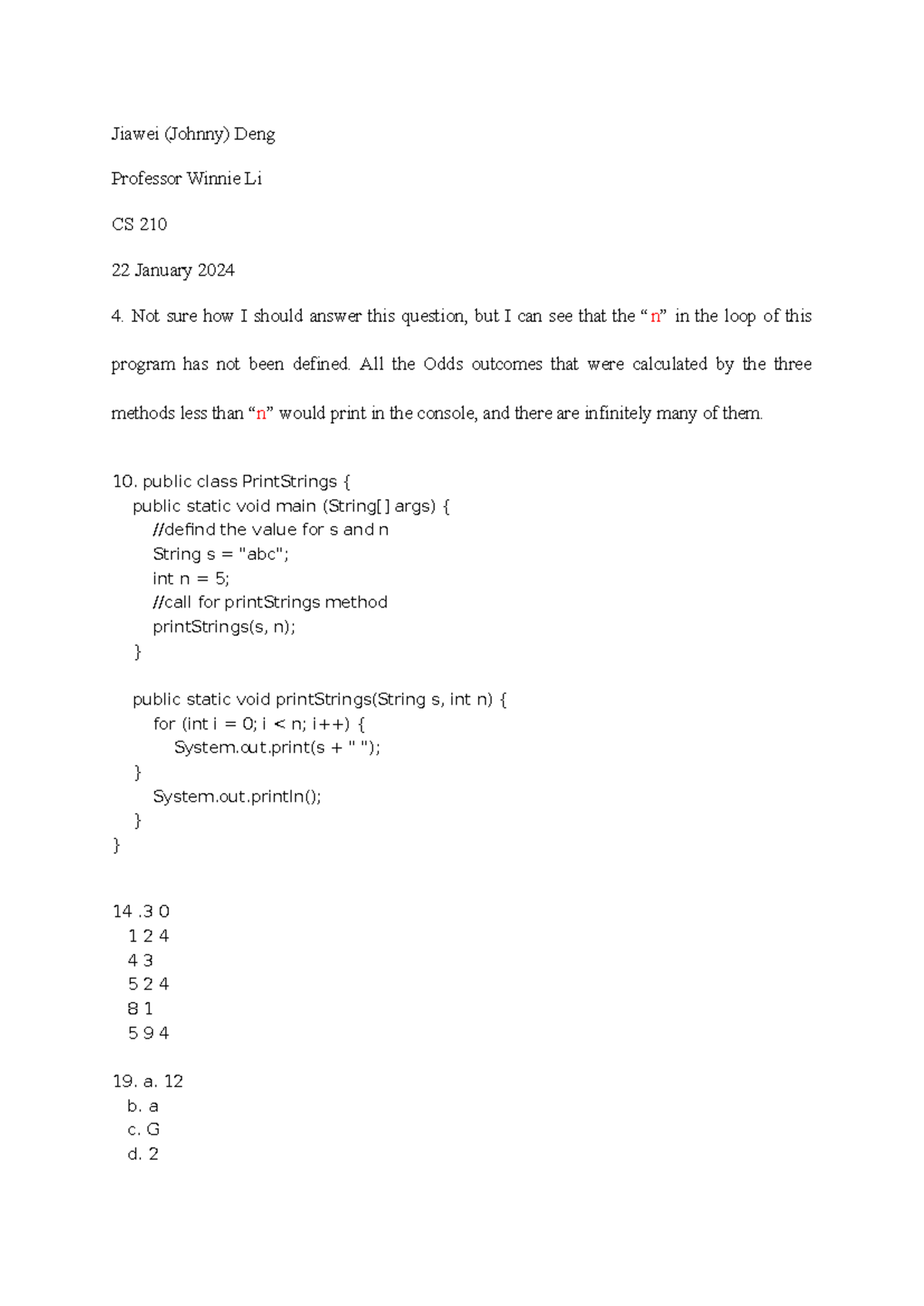 Deng Jiawei 3 - This is the fourth week assignments of Professor Winnie ...