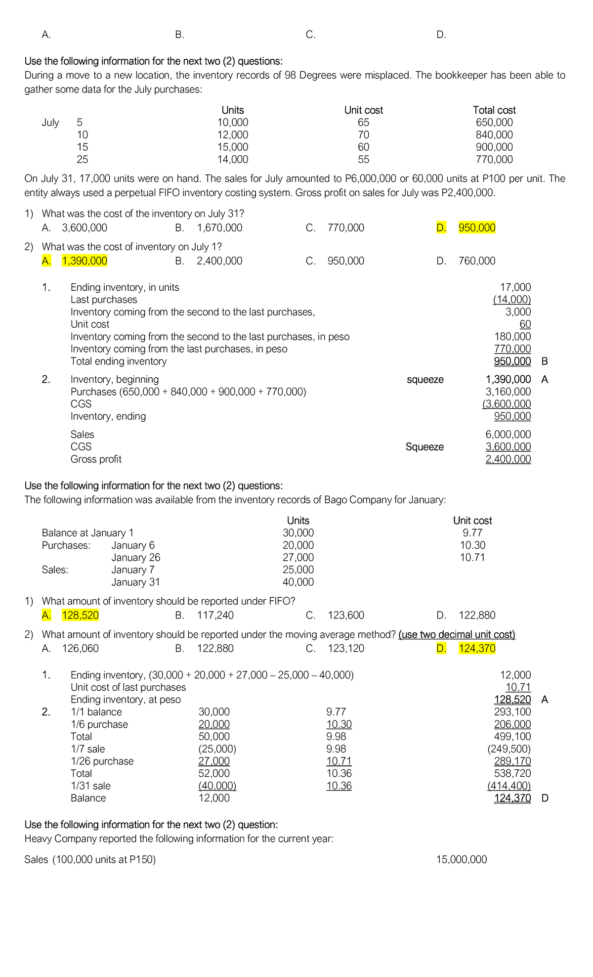 1 - Bsbsnwnw - A. B. C. D. Use the following information for the next two (2) questions: During ...