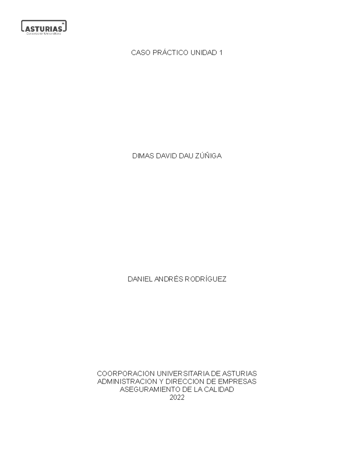 Caso Practico U1 Aseguramiento de la Calidad - CASO PRÁCTICO UNIDAD 1 ...