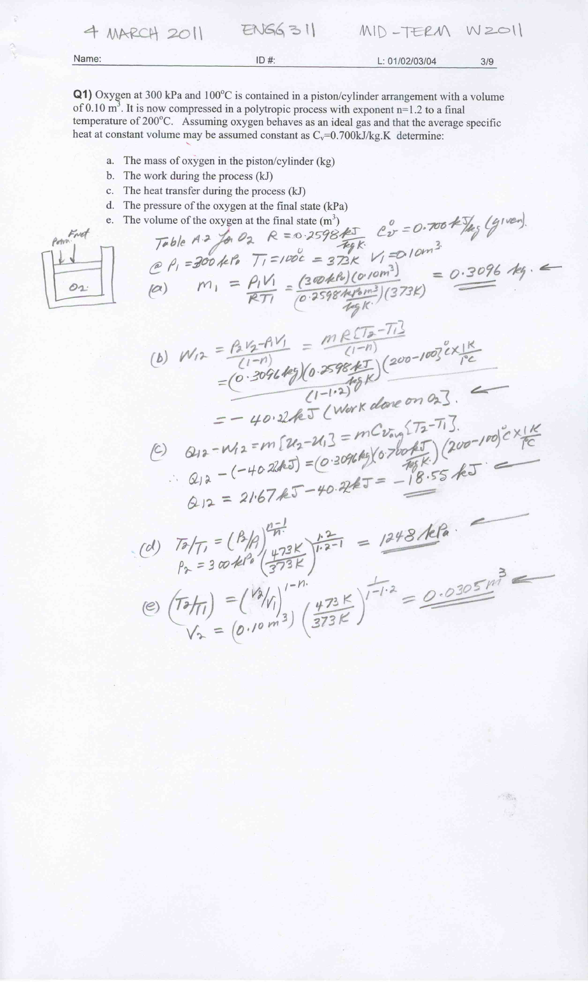 Midterm W11 - Name: ID #: L: 01/ 02 /03/ 5 / 11 Q 2 ) 1 kg of R-134a is contained in a ...