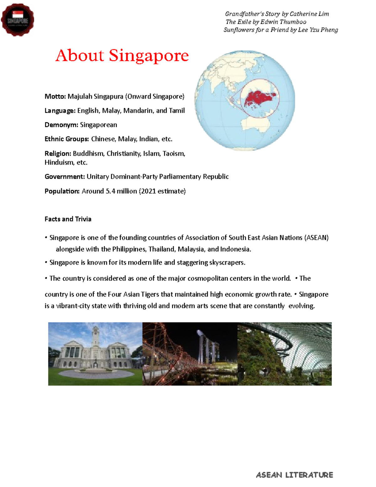 Group-9 Singapore - Grandfather’s Story by Catherine Lim The Exile by Edwin Thumboo Sunflowers ...