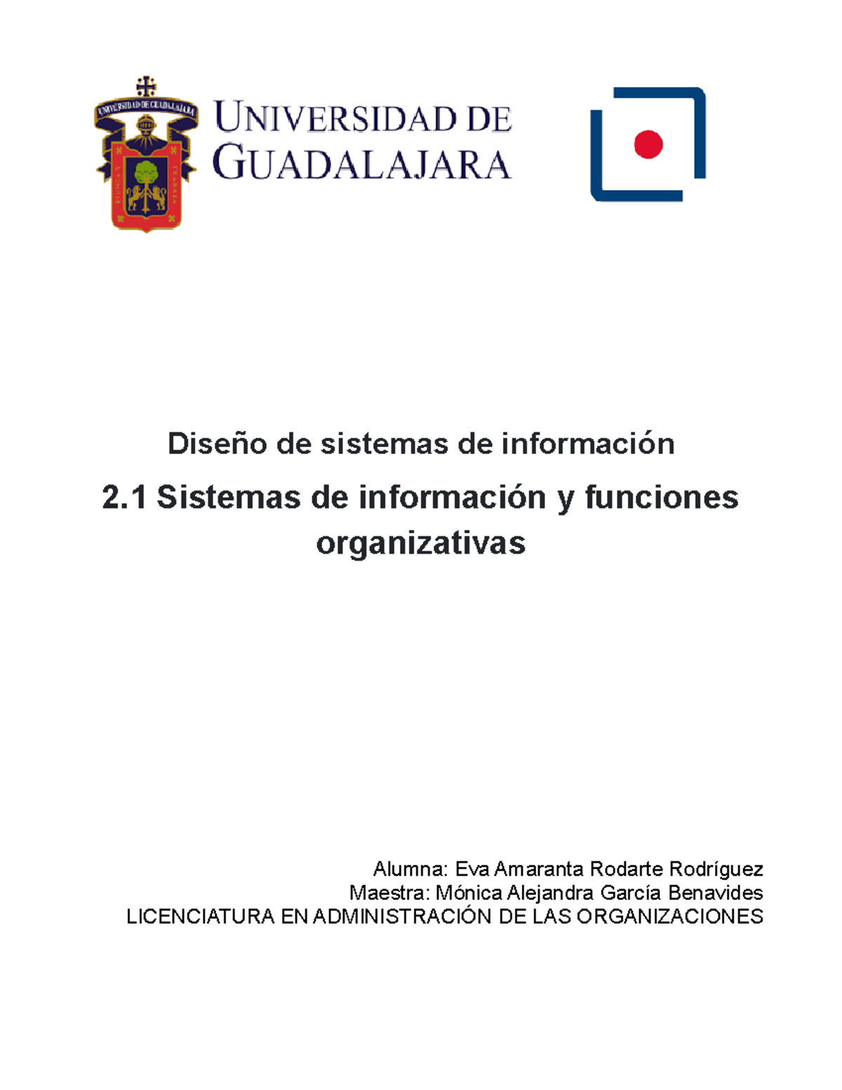 2.1 sistemas de informacion y funciones organizativas - Diseño de sistemas de información 2 ...