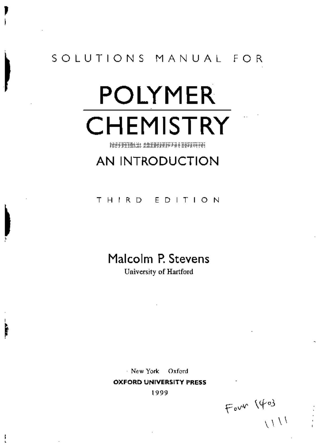 材料解答 - 無稽解答 - SOLUTIONS MANUAL FOR POLYMER CHEMISTRY AN INTRODUCTION ...