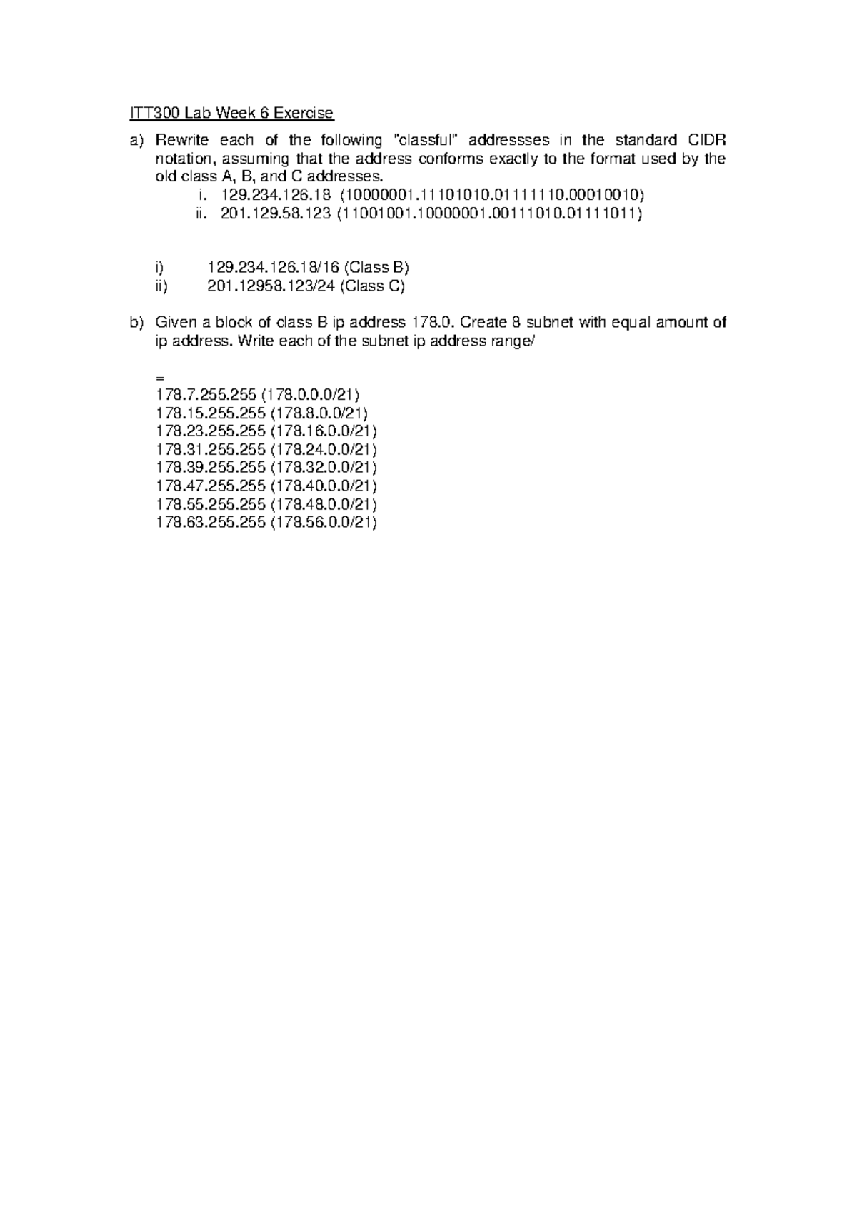 ITT300 Lab Week 6 Exercise - ITT300 Lab Week 6 Exercise a) Rewrite each of the following - Studocu