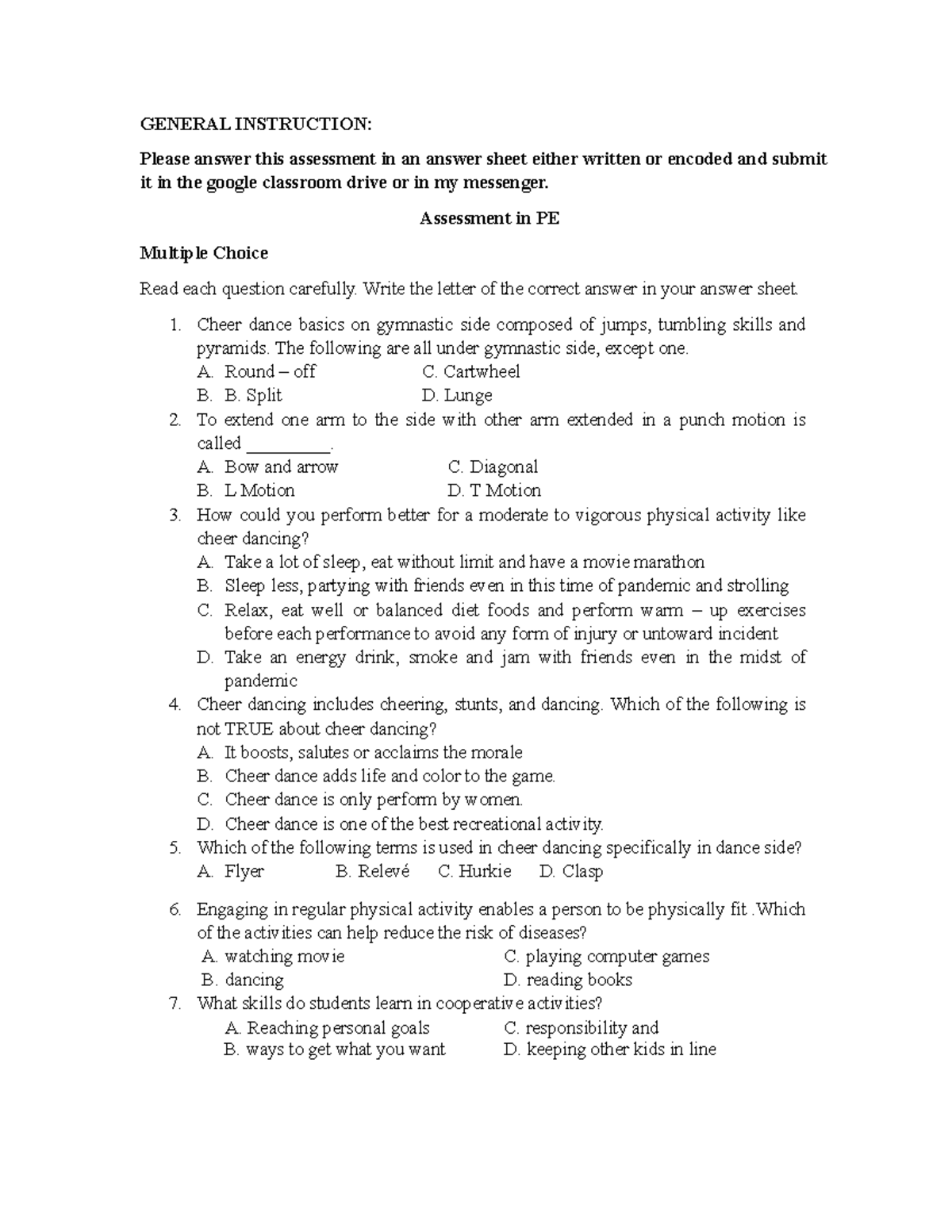 Q4-Assessment in PE and Health - GENERAL INSTRUCTION: Please answer ...