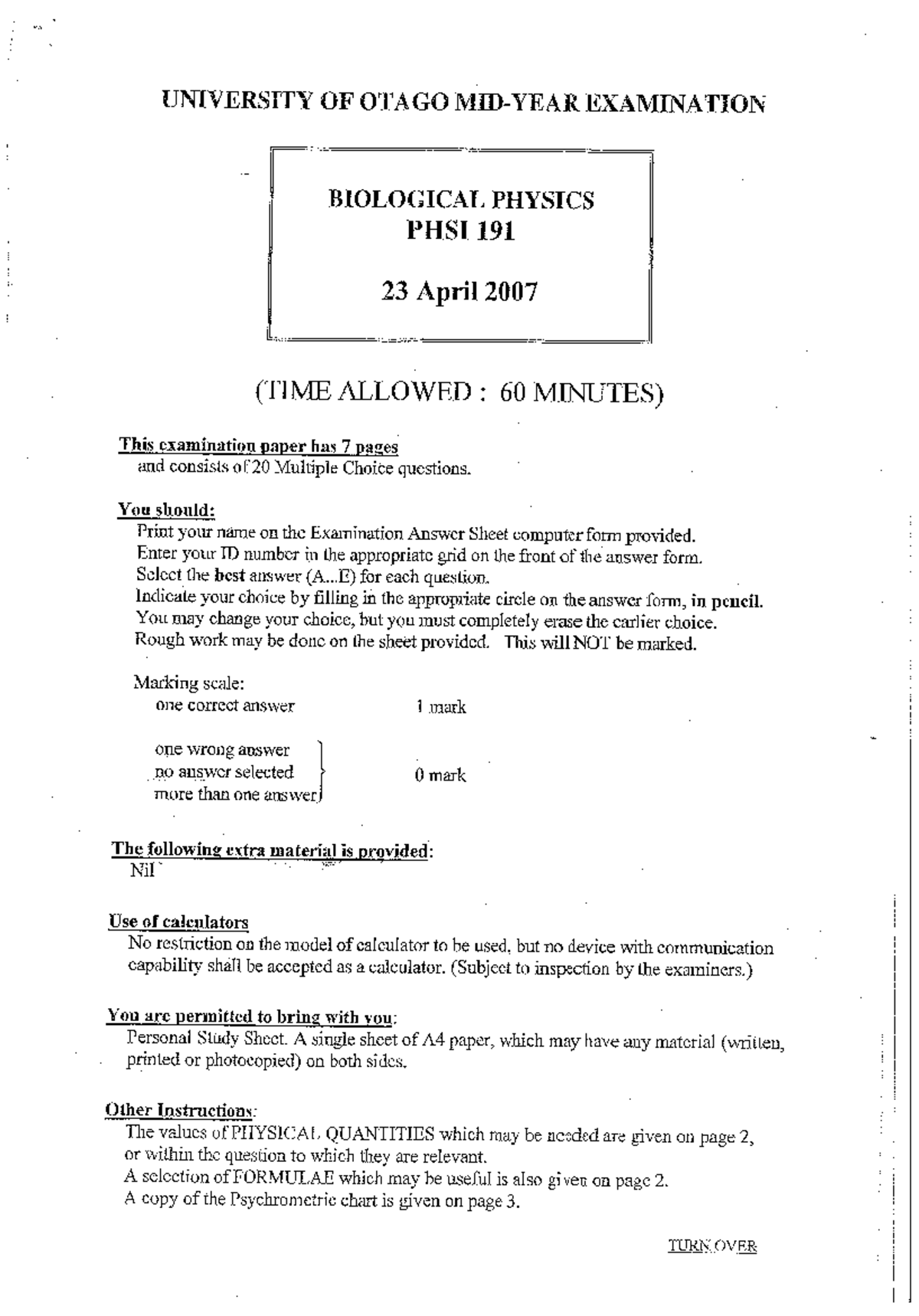 Midterm exam 5 July 2010, questions - UNIVERSITY OF OTAGO MID-YEAR ...