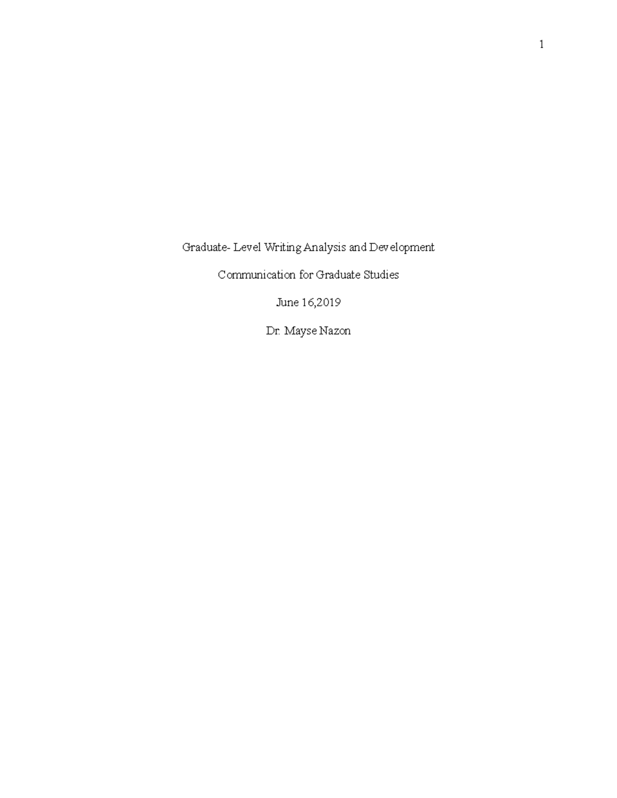 Gradlevelpaper - graduate paper - Graduate- Level Writing Analysis and ...