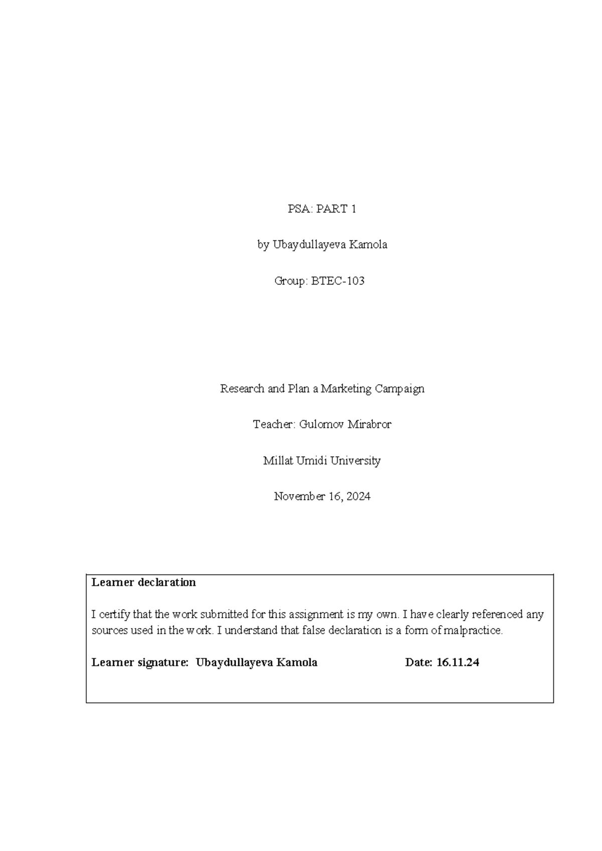 PSA1 - Pearson set an assignment to investigate an existing market of ...