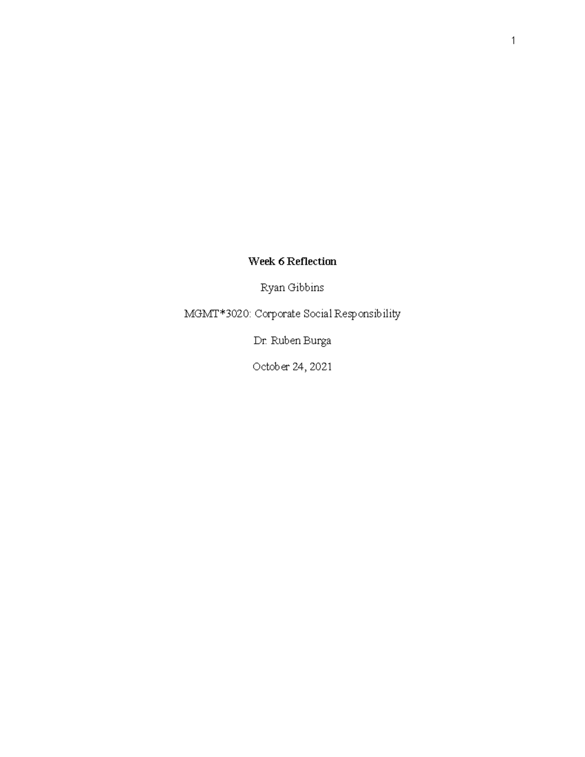 Week 6 Learning Reflection - Week 6 Reflection Ryan Gibbins MGMT*3020 ...