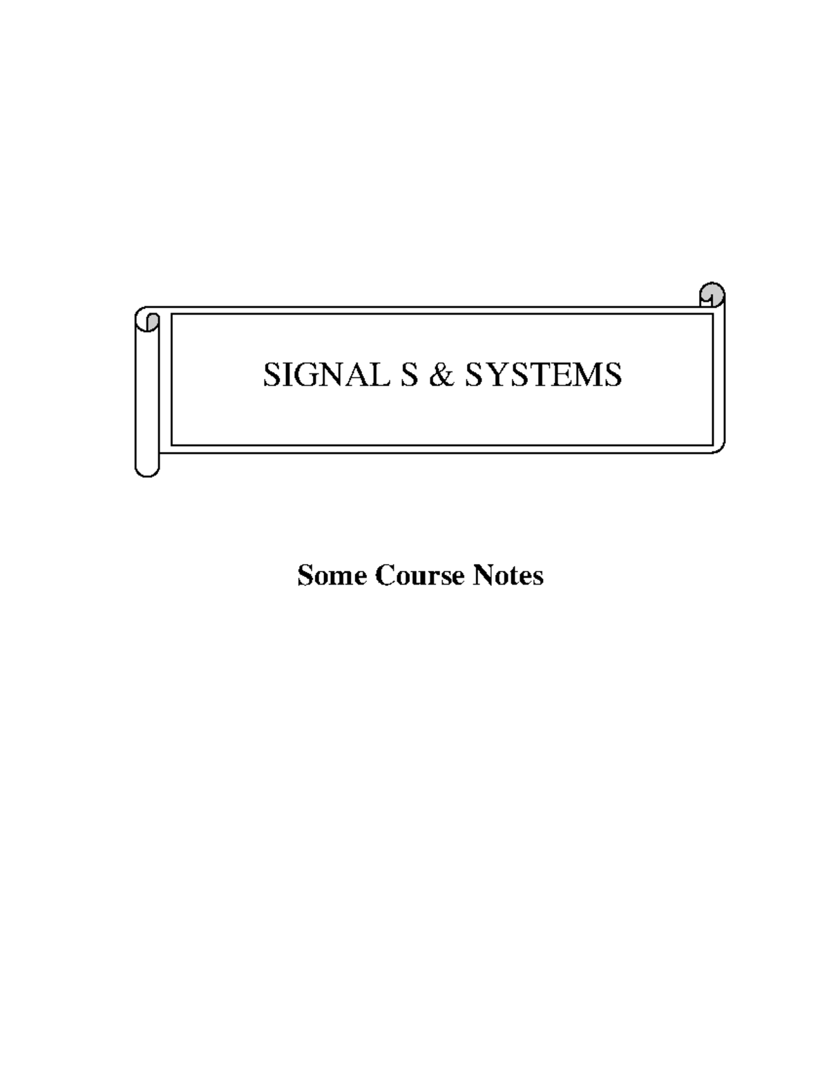 Hisham signals and systems - Some Course Notes SIGNAL S & SYSTEMS Part ...