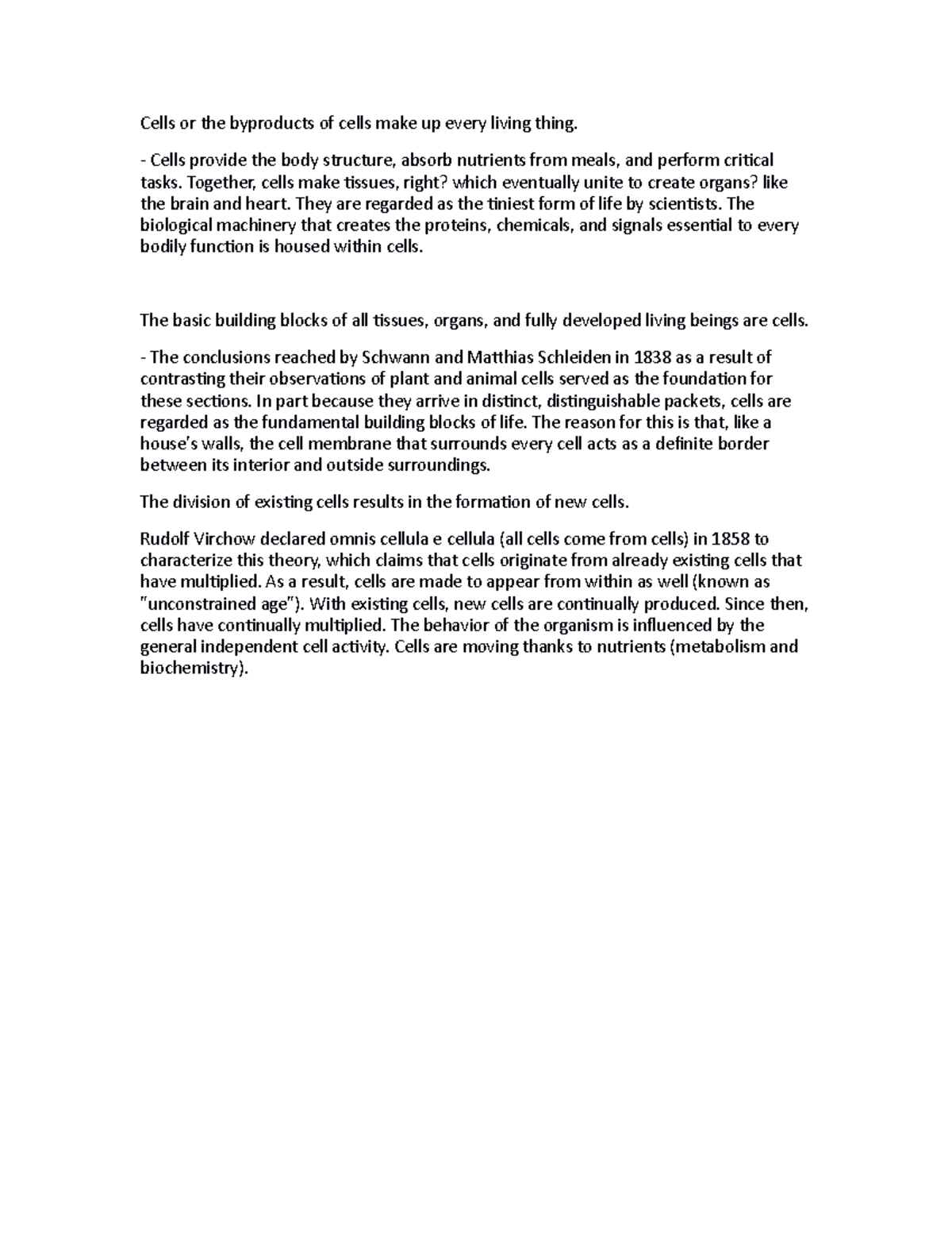 Document - thank you - Cells or the byproducts of cells make up every ...
