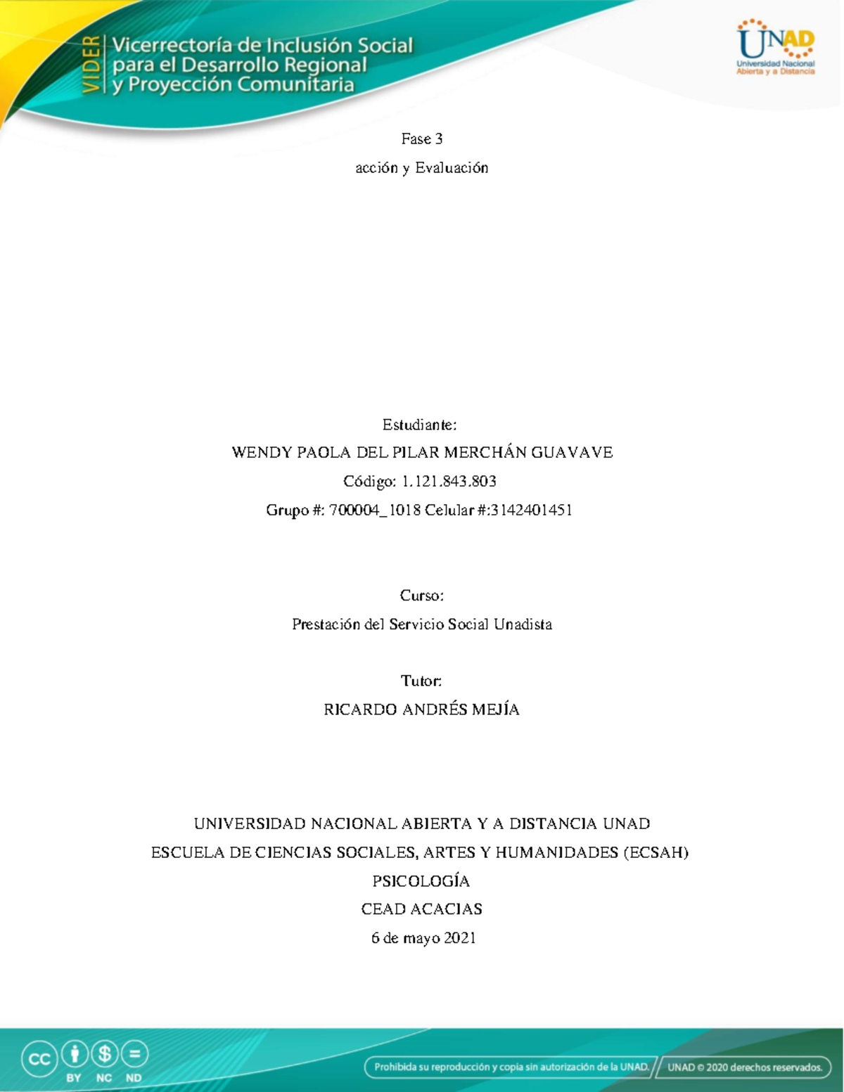 Fase 3 Wendy Merchan 1018 - Fase 3 acción y Evaluación Estudiante ...