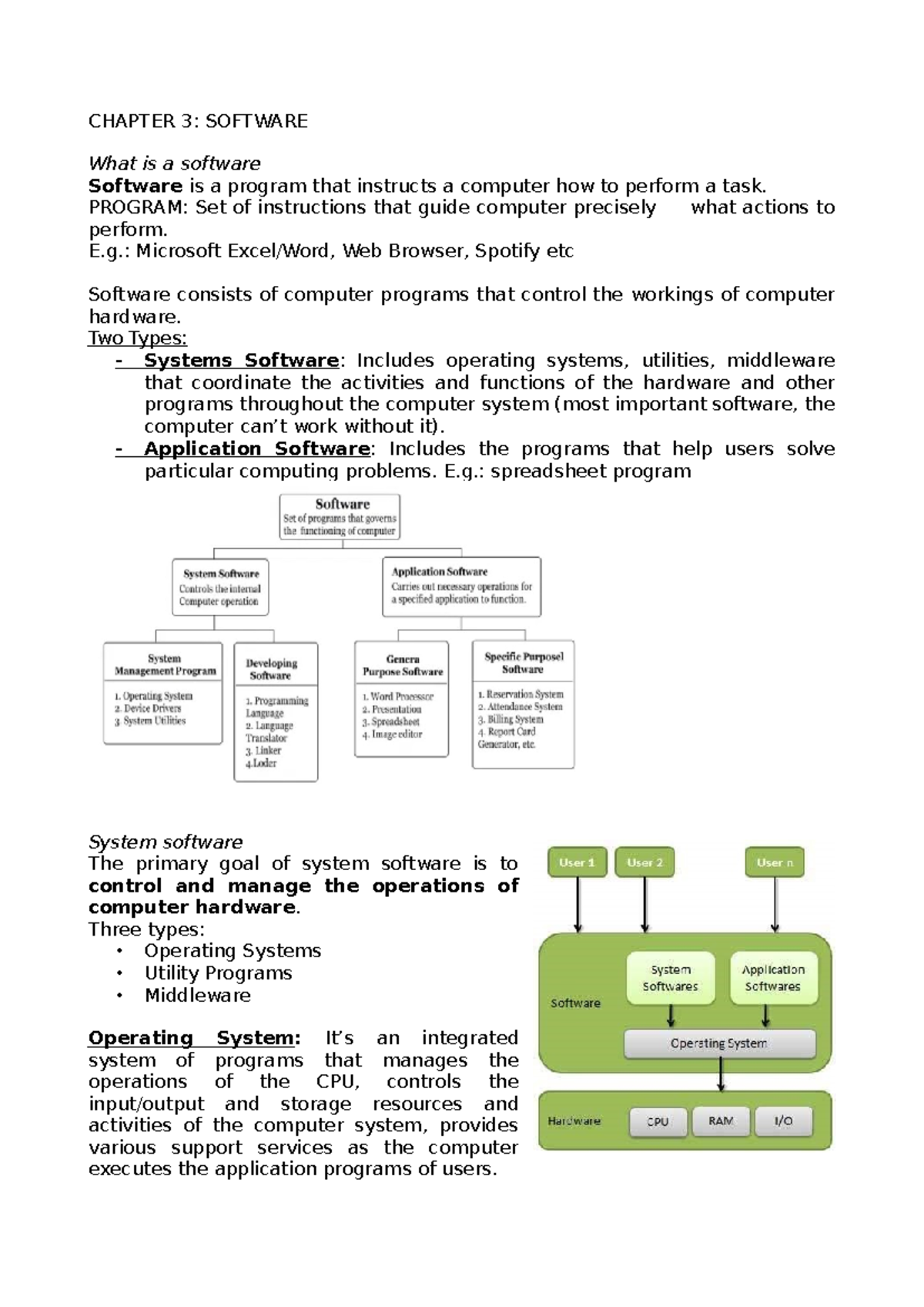 Week 3 L2 - Week 3 L2 - CHAPTER 3: SOFTWARE What is a software Software is a program that ...