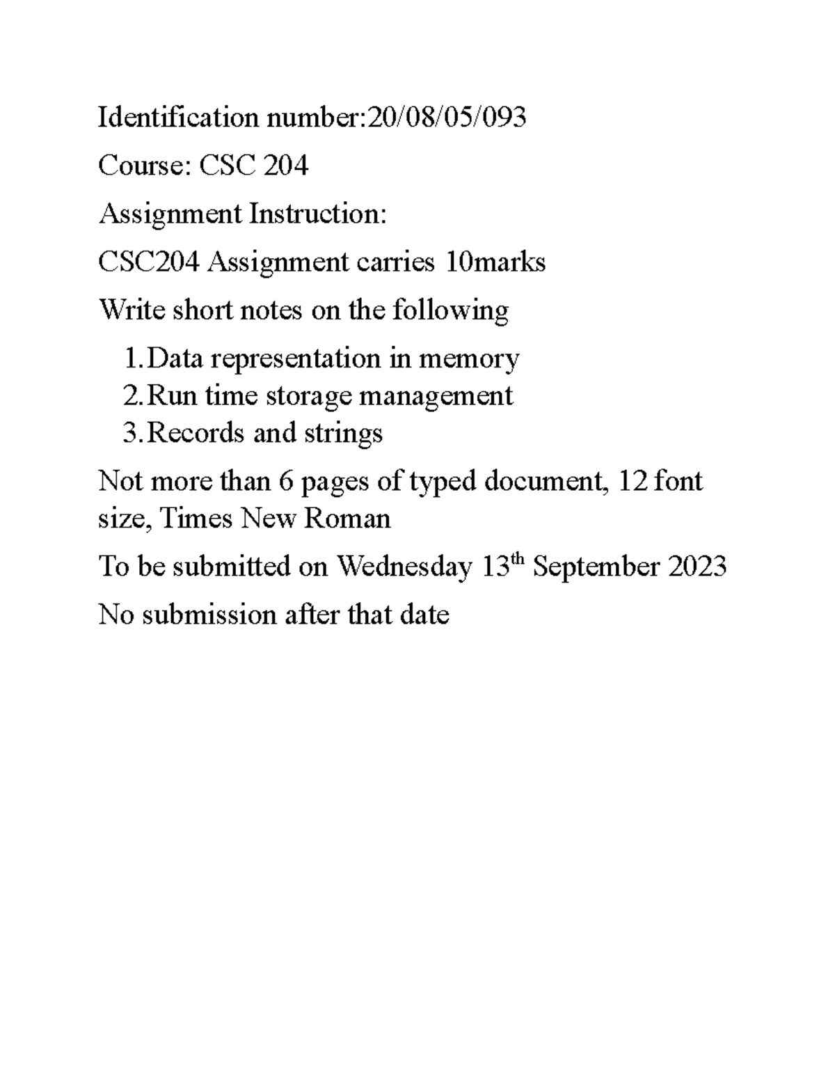 Csc assignment 093 - Hahahaha - Identification number:20/08/05/ Course ...