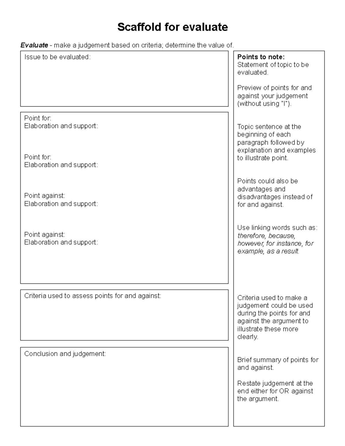 Evaluate scaffold - Scaffold for evaluate Evaluate - make a judgement ...