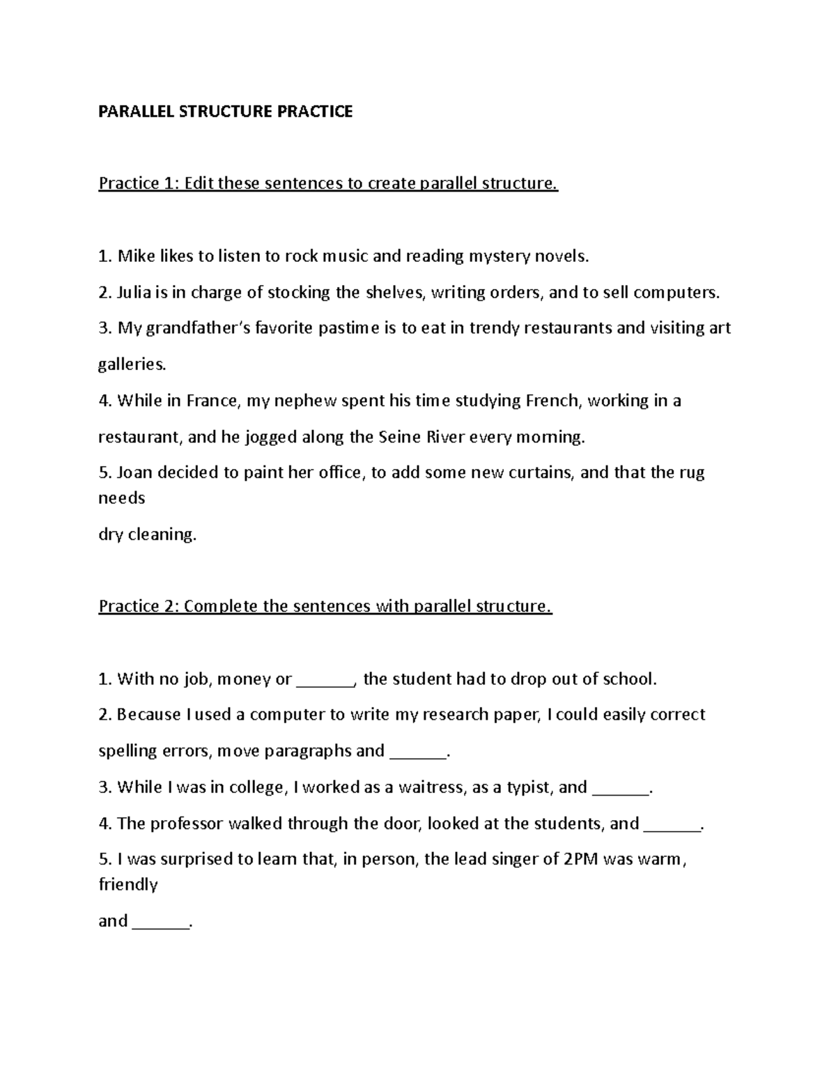 Parallel Structure Practice 2 - PARALLEL STRUCTURE PRACTICE Practice 1 ...