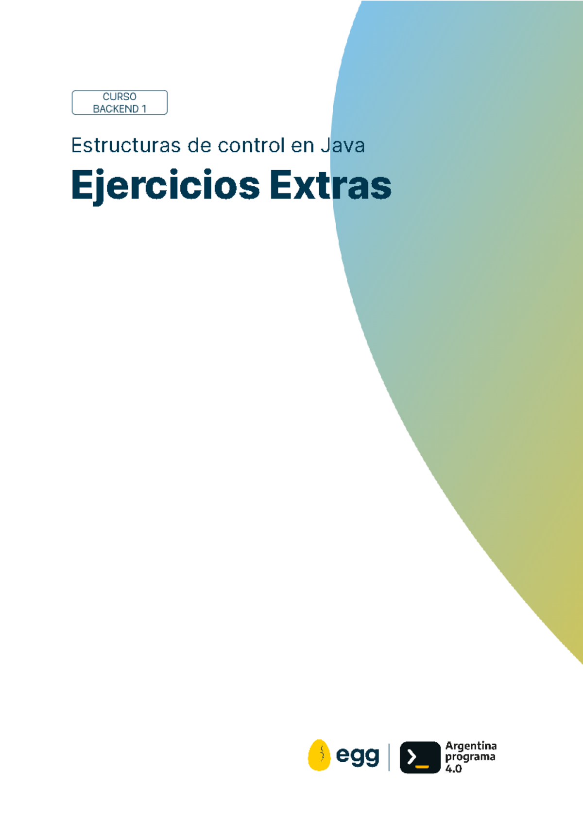 02 - Ejercicios Extras Java Intro P2 Estructuras de Control ...
