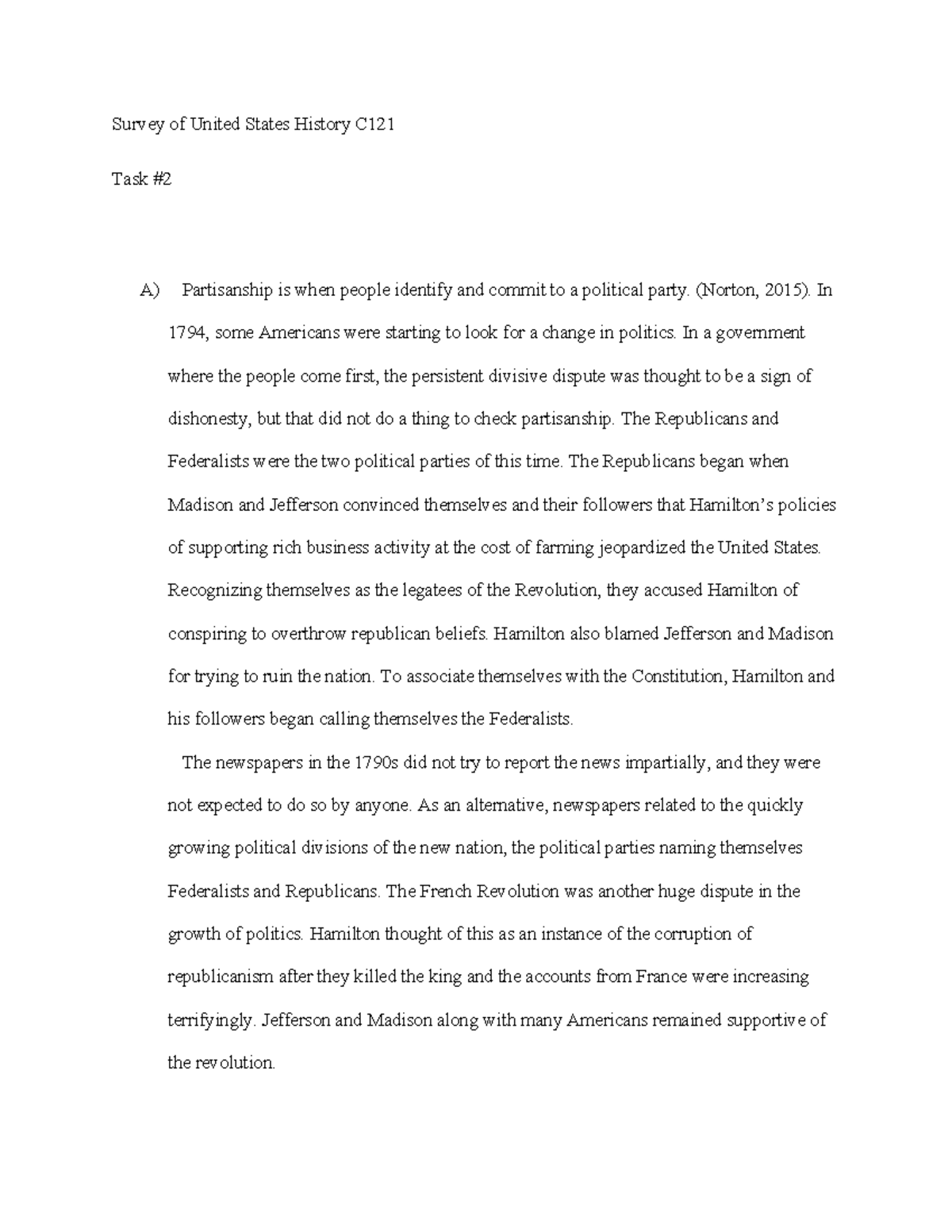 Survey of United States History Task 2 - (Norton, 2015). In 1794, some ...