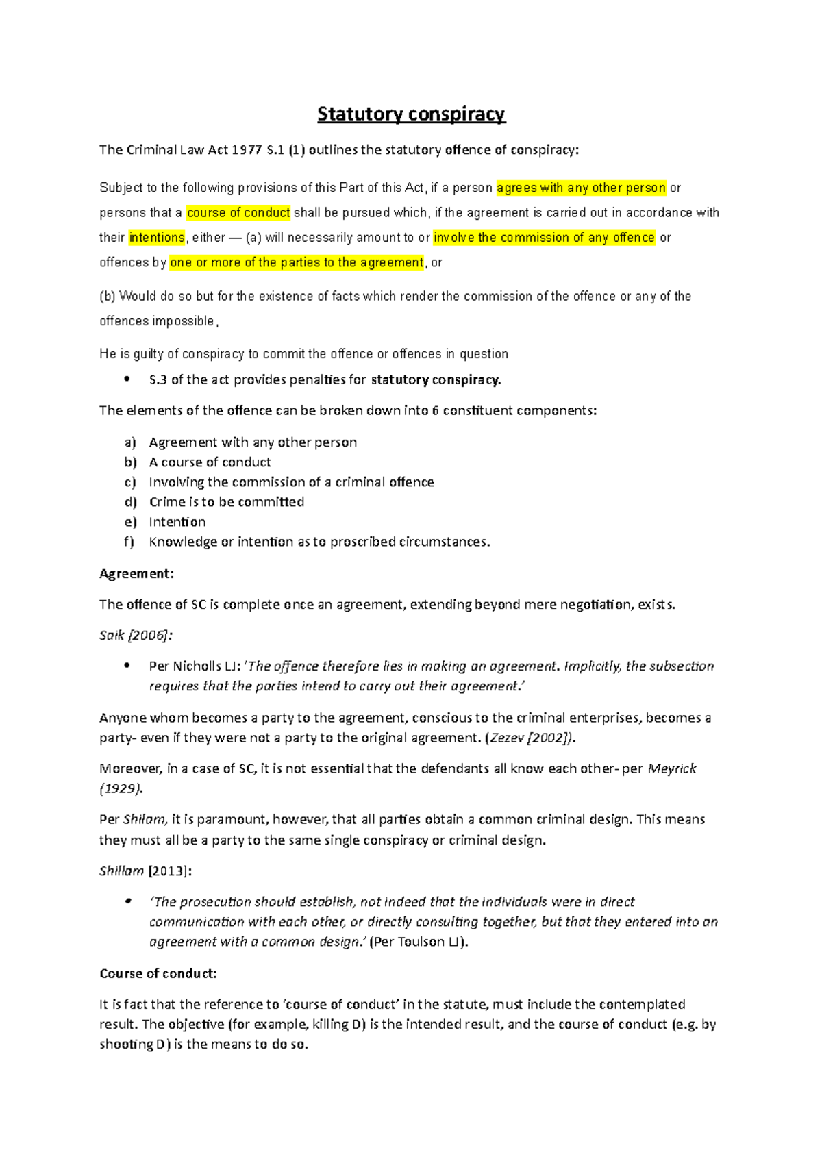 Statutory conspiracy - The elements of the offence can be broken down ...