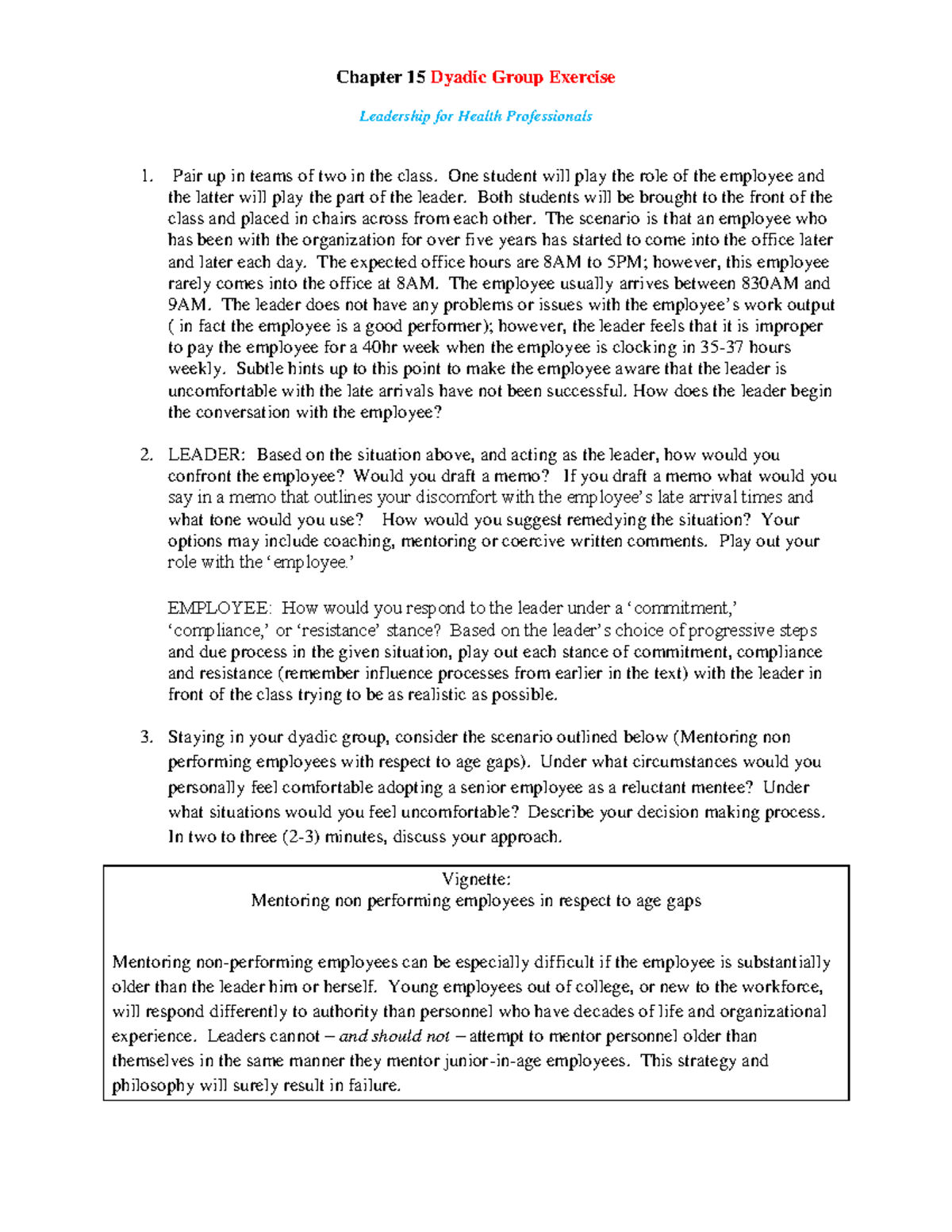 Ch15 Dyadic Group Exercise - Chapter 15 Dyadic Group Exercise ...