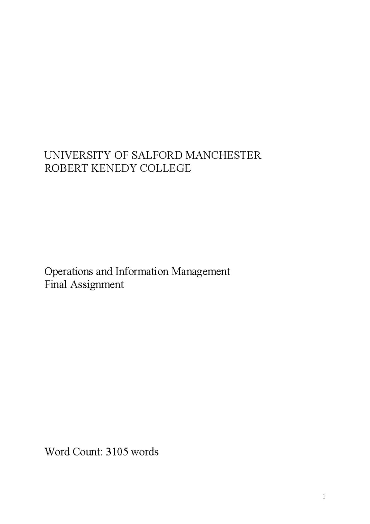 Final Assignment Oa IM- Copy - UNIVERSITY OF SALFORD MANCHESTER ROBERT ...