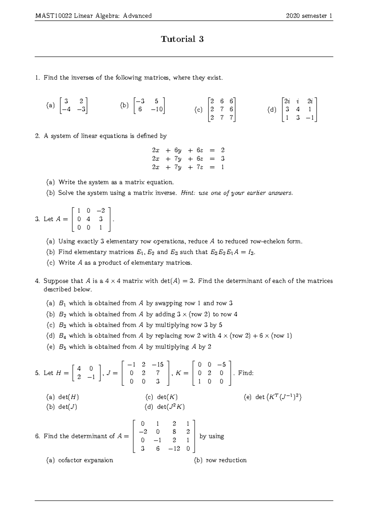 MAST10022 2020 tut03 QNS - MAST10022 Linear Algebra: Advanced 2020 ...