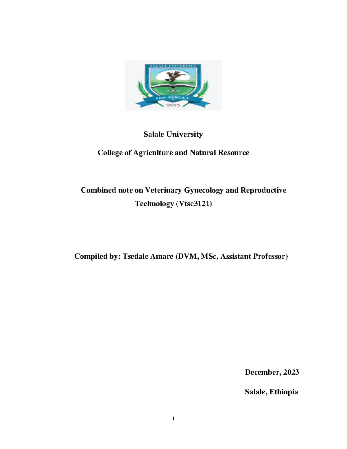 Veterinary Gynecology and reproductive technology compiled note - i ...